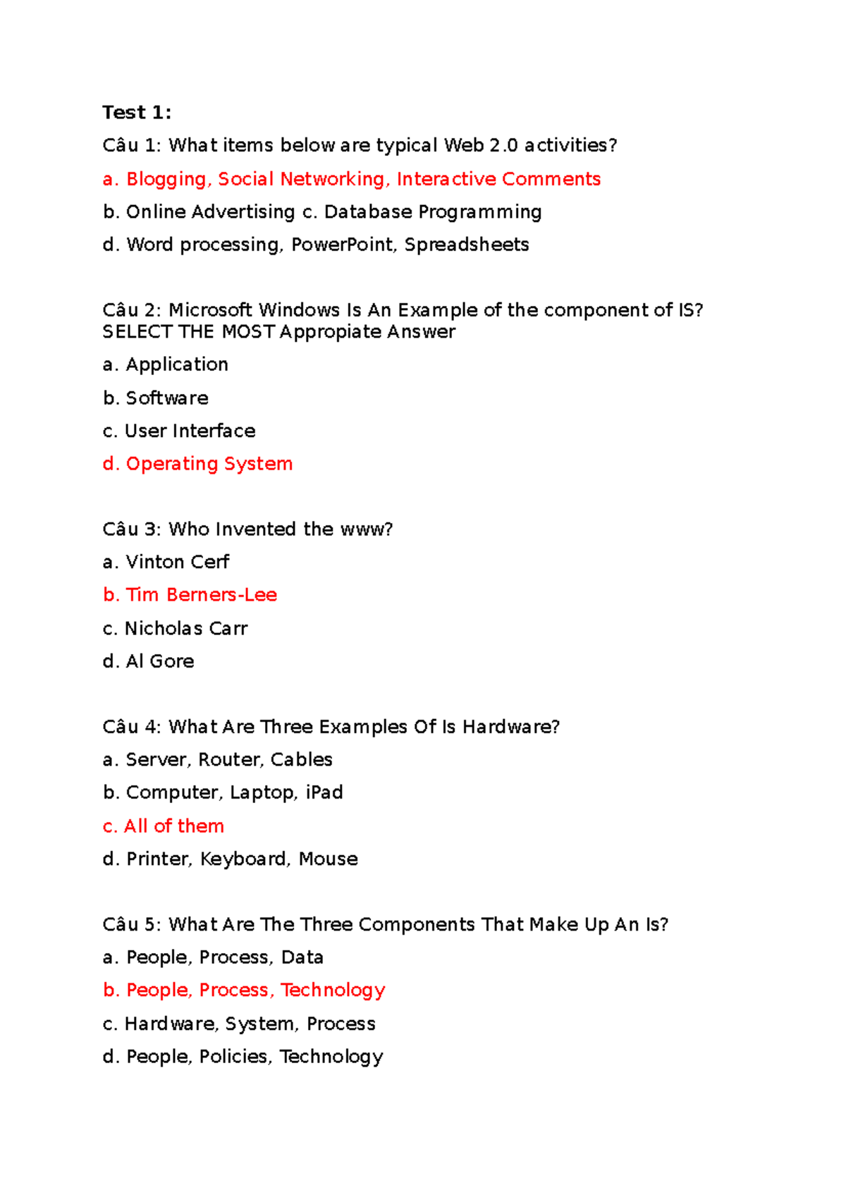 File quizz - file trắc nghiệm - Test 1: Câu 1: What items below are ...
