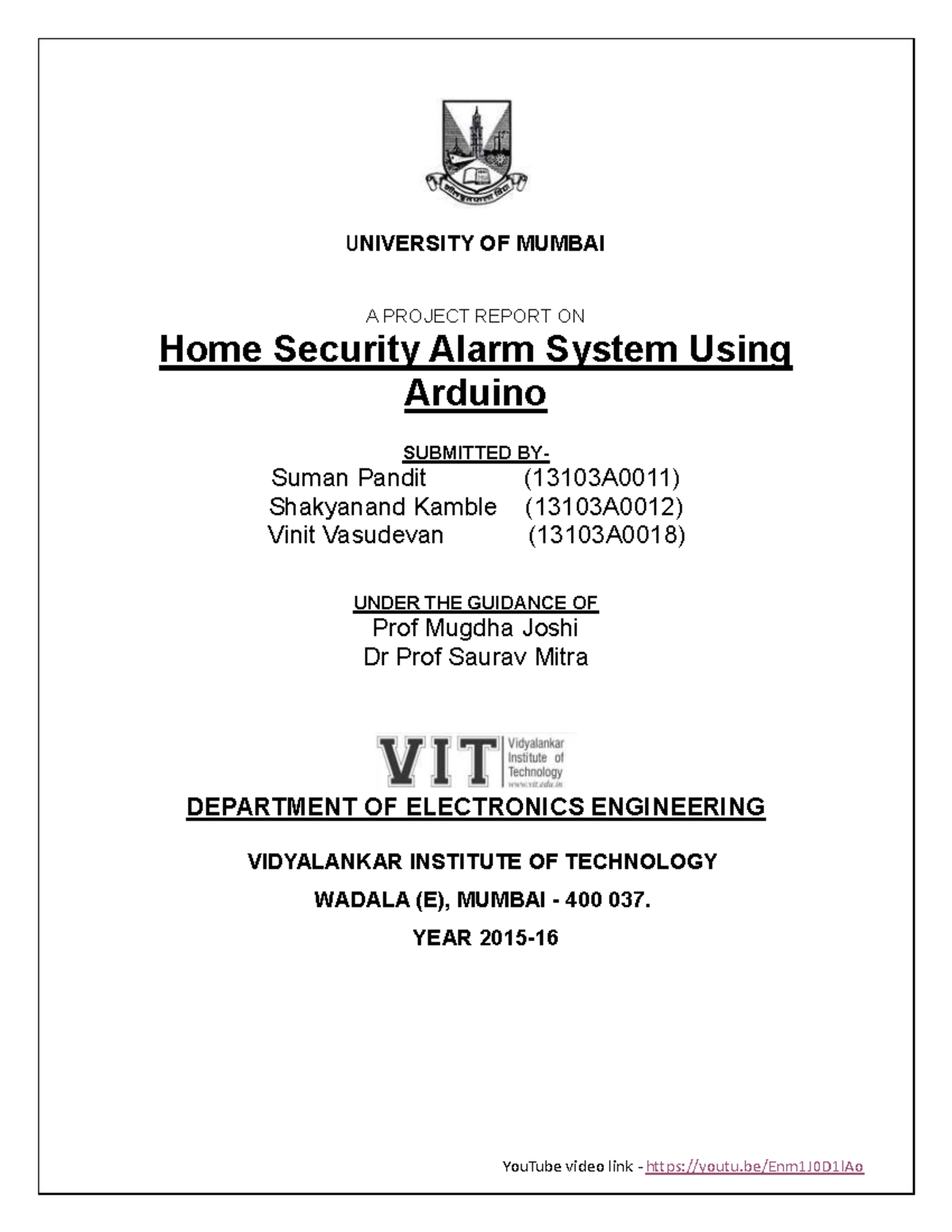 Home Security Alarm System Using Arduino Project Report Youtube Video Link Youtuenm1j0d1lao