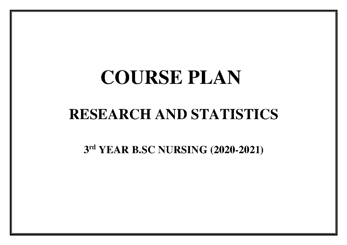 Course PLAN research and stats - COURSE PLAN RESEARCH AND STATISTICS 3 ...
