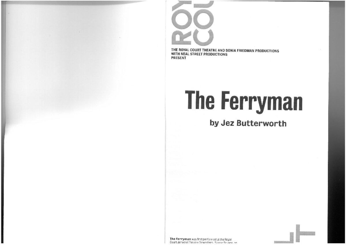The Ferryman Jez Butterworth Script - THE ROYAL COURT THEATRE AND SONIA ...