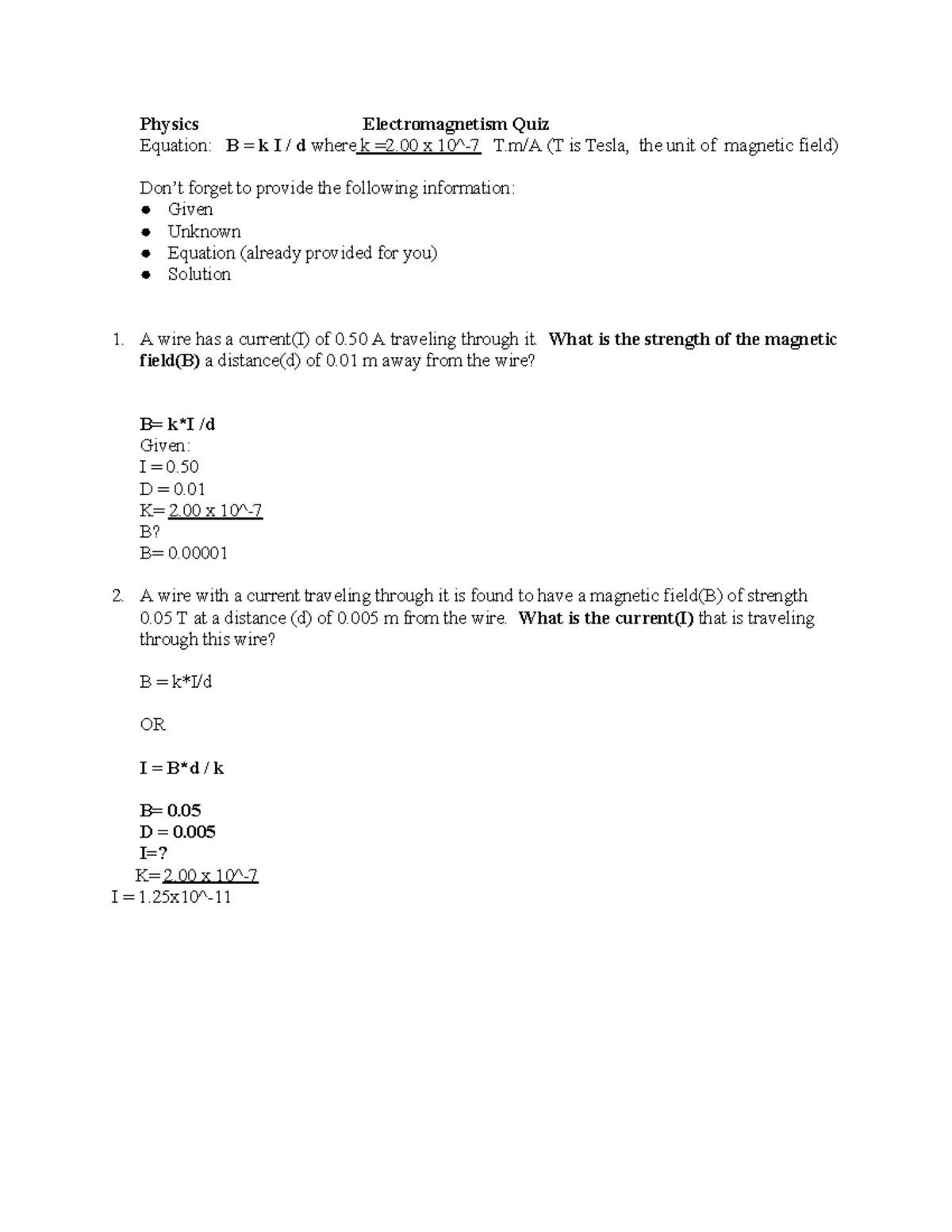 Electromagnetism Quiz - Physics Electromagnetism Quiz Equation: B = k I ...