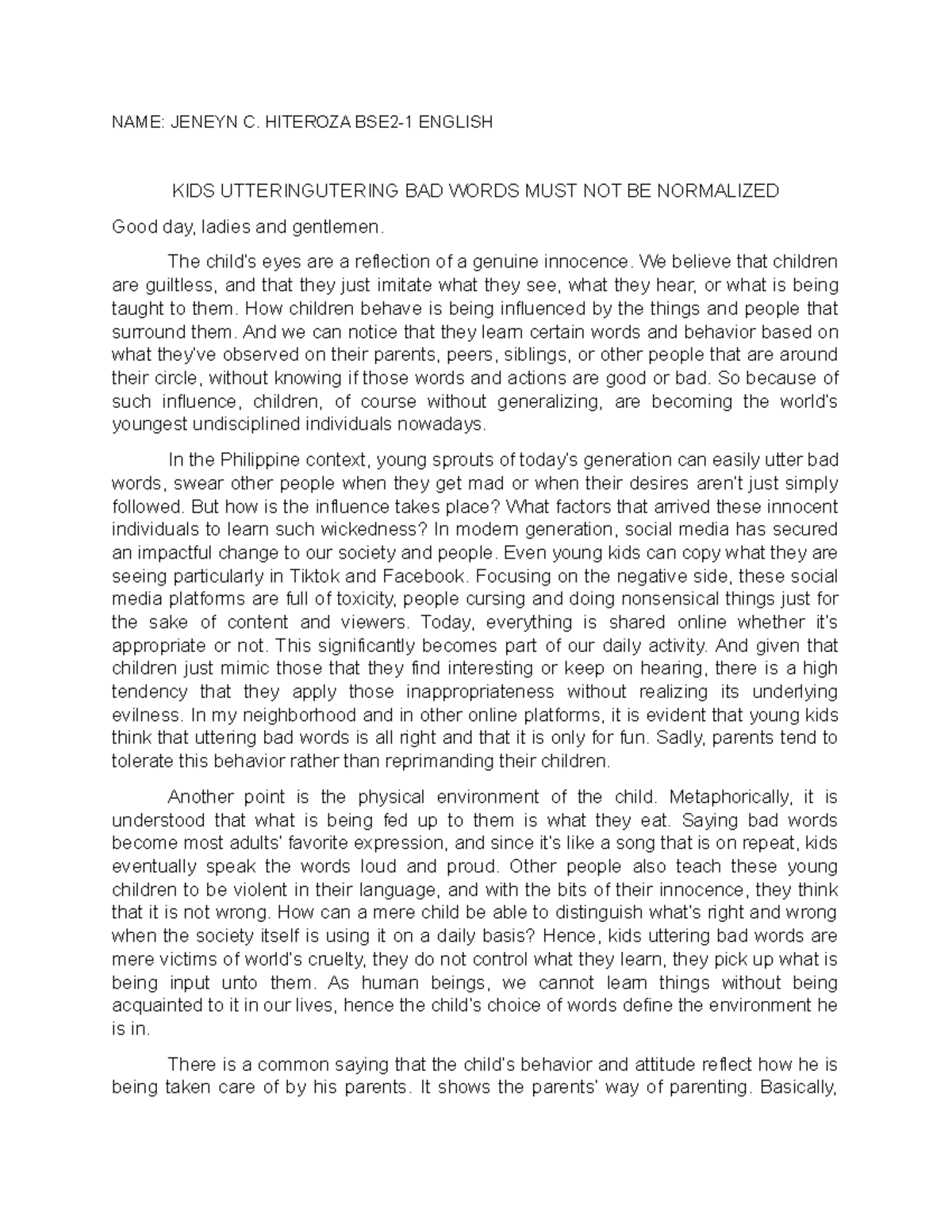 Extemporaenous-Speech - NAME: JENEYN C. HITEROZA BSE2-1 ENGLISH KIDS ...