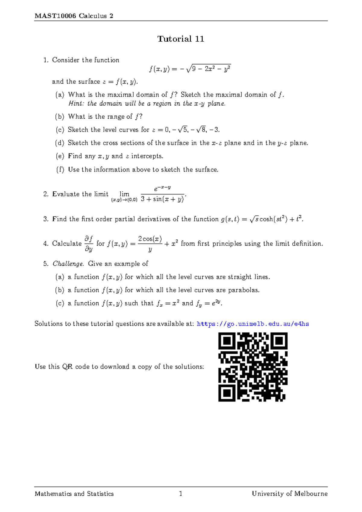 MAST10006 week 11 tutorial questions and solutions - MAST10006 Calculus 2 Tutorial 11 1 ...