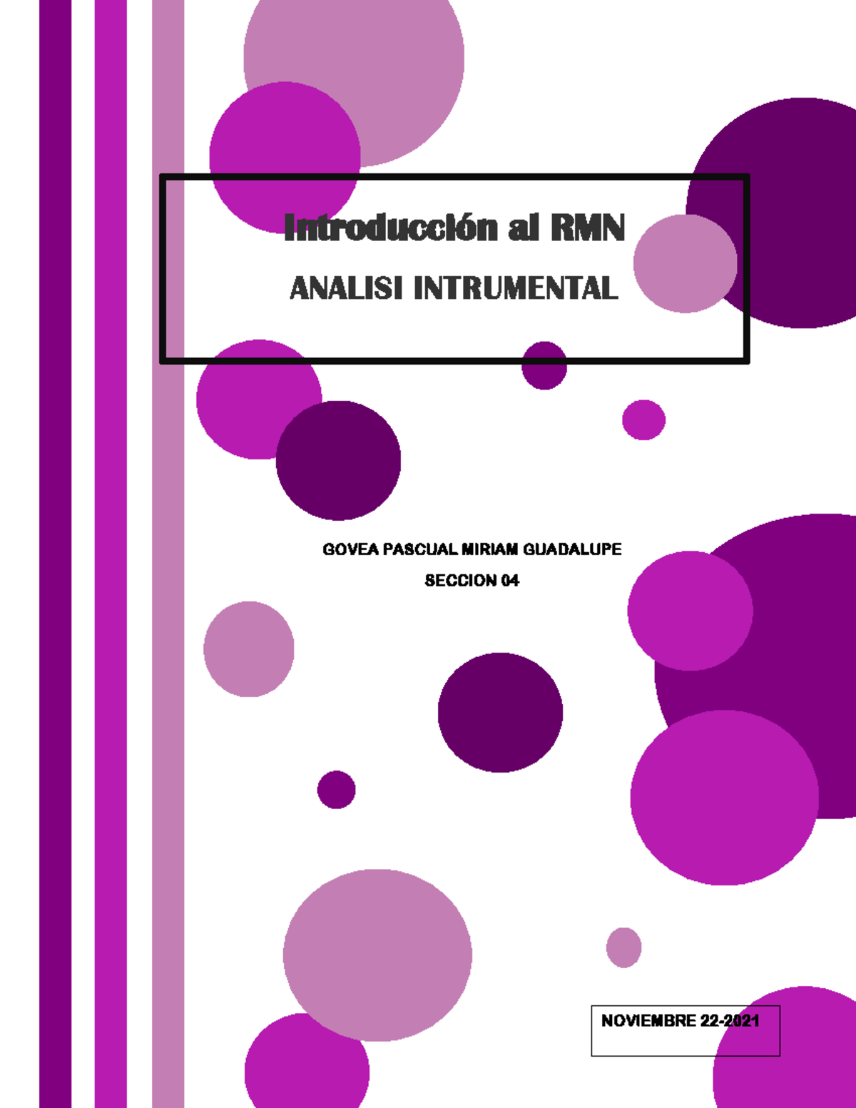 Introducción al RMN - resumen - Introducción al RMN ANALISI INTRUMENTAL GOVEA PASCUAL MIRIAM ...