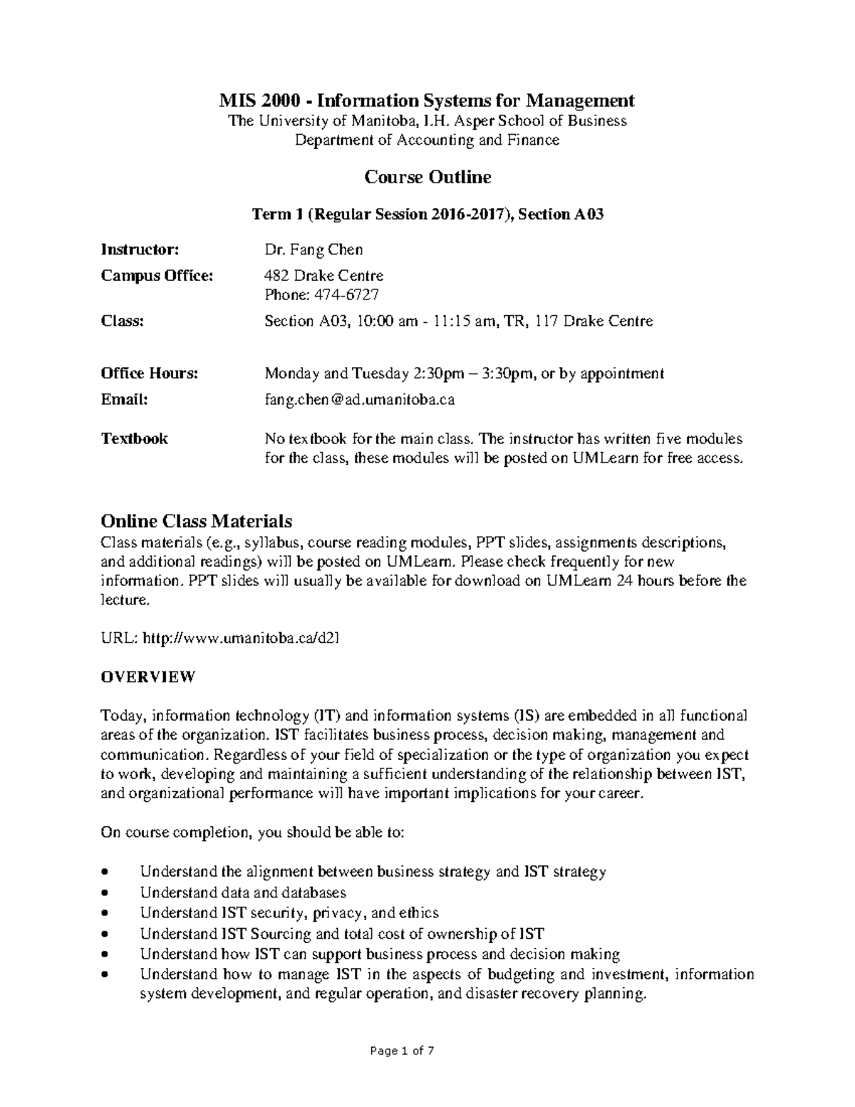 F16 MIS2000 A03 - syllabus - MIS 2000 - Information Systems for Management The University of ...