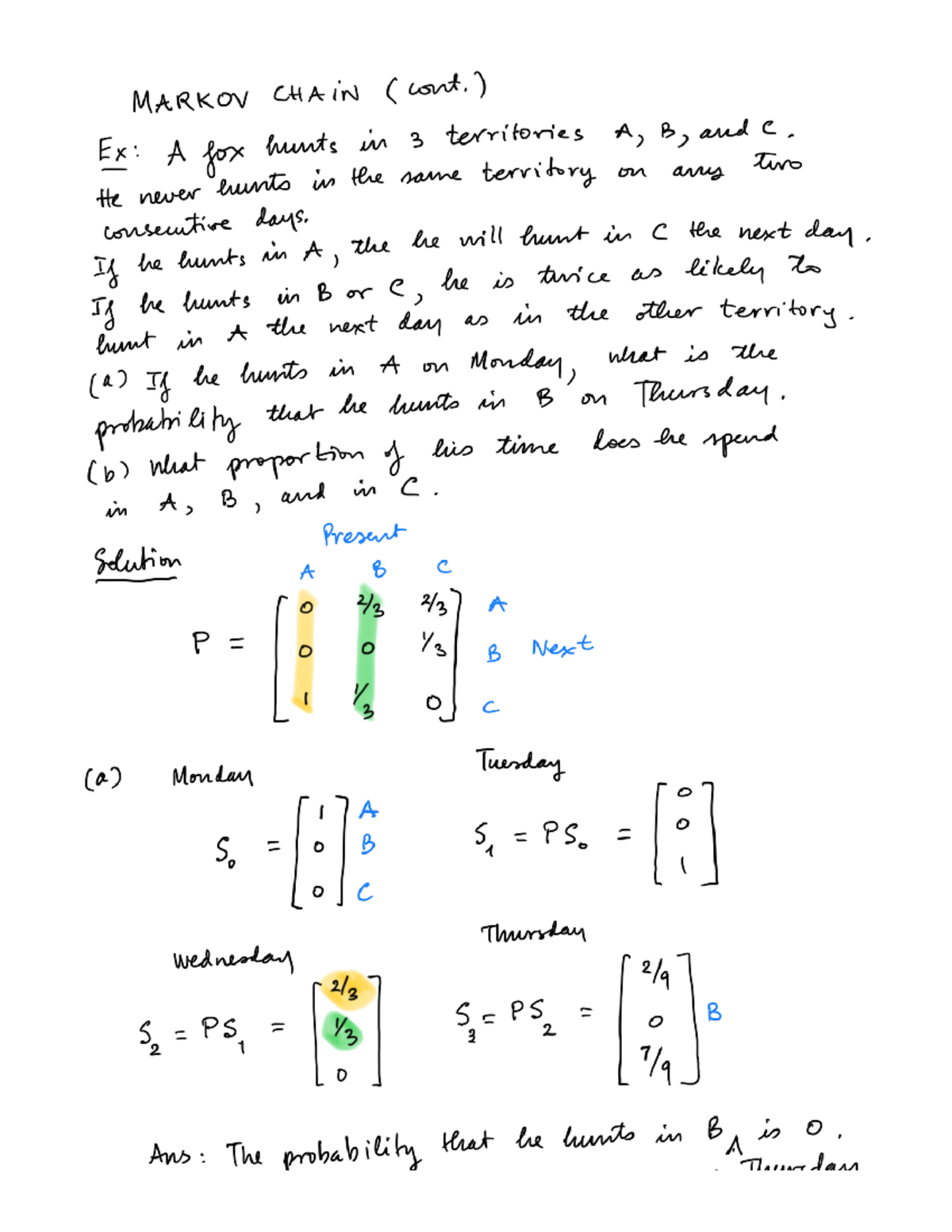 Markov chain example - lecture notes - MARKOV CHAIN ( cont.) Ex: A fox ...