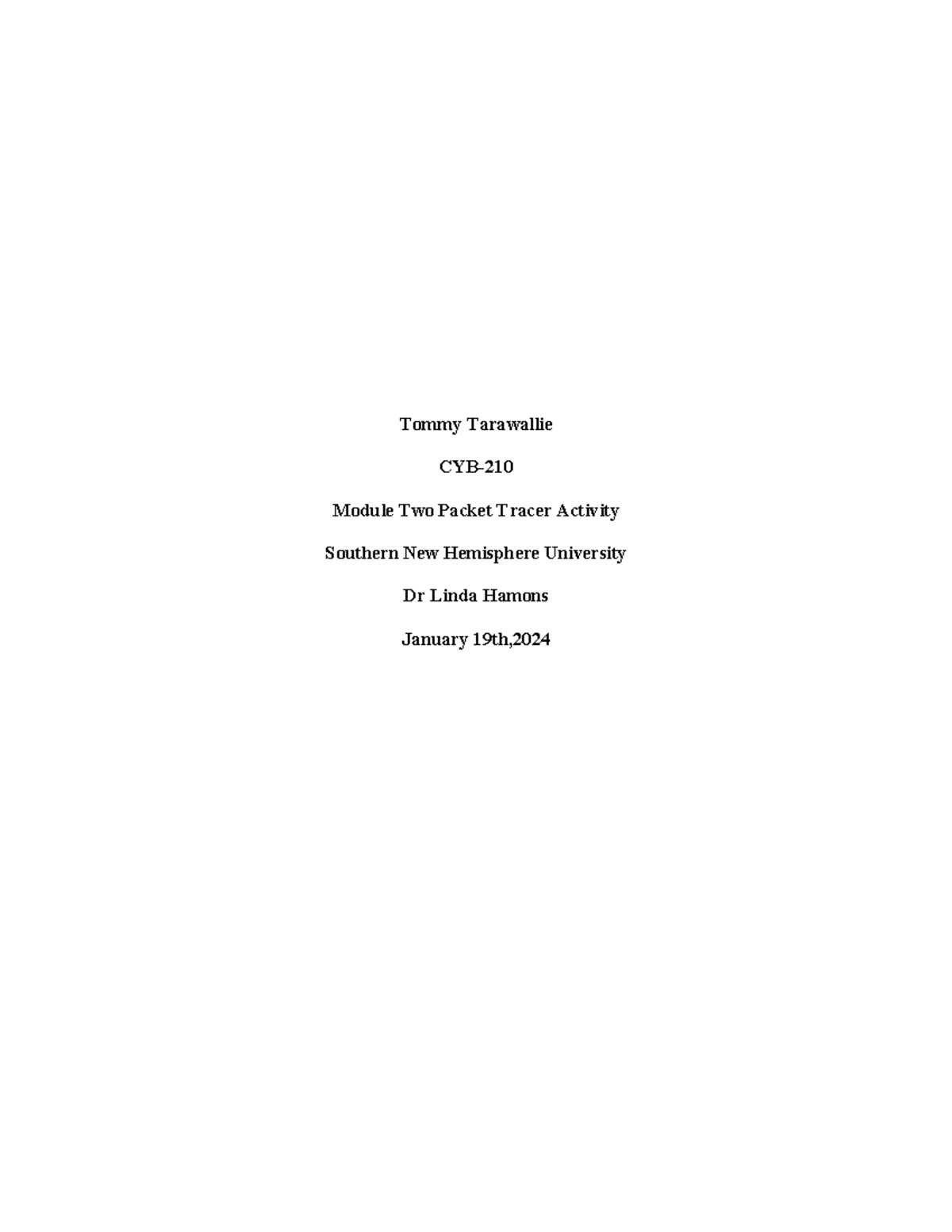 Cyb 210 Module Two Packet Tracer Activitiy Tommy Tarawallie Tommy Tarawallie Cyb Module Two