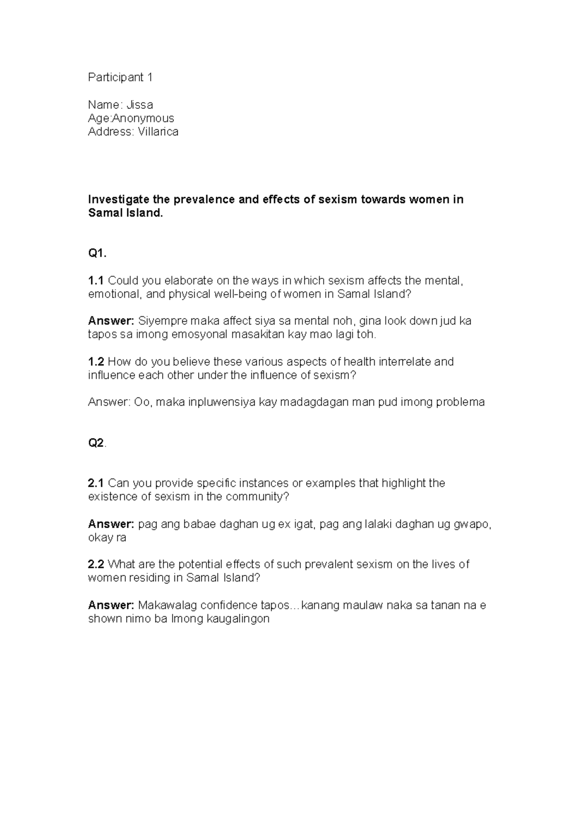 Uyab ni pearl, interview - Participant 1 Name: Jissa Age:Anonymous ...