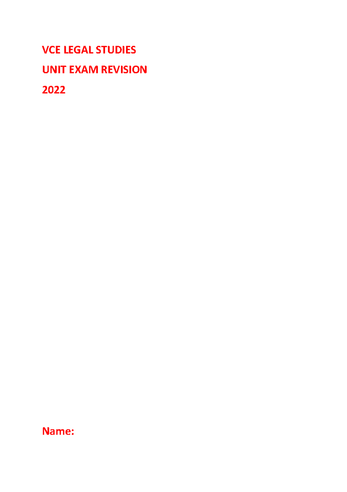 2022 Unit 1 exam revision material - VCE LEGAL STUDIES UNIT EXAM ...