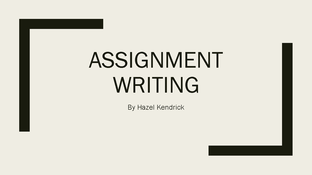 How to write an assignment - Studocu