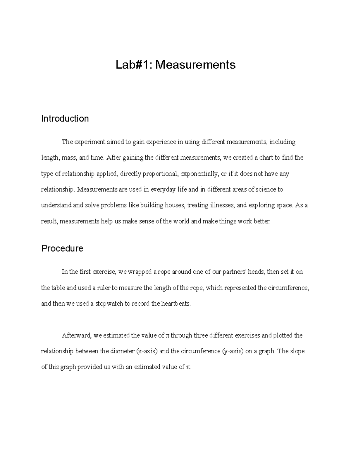 Lab1 - lab 1 report - Lab#1: Measurements Introduction The experiment aimed to gain experience ...