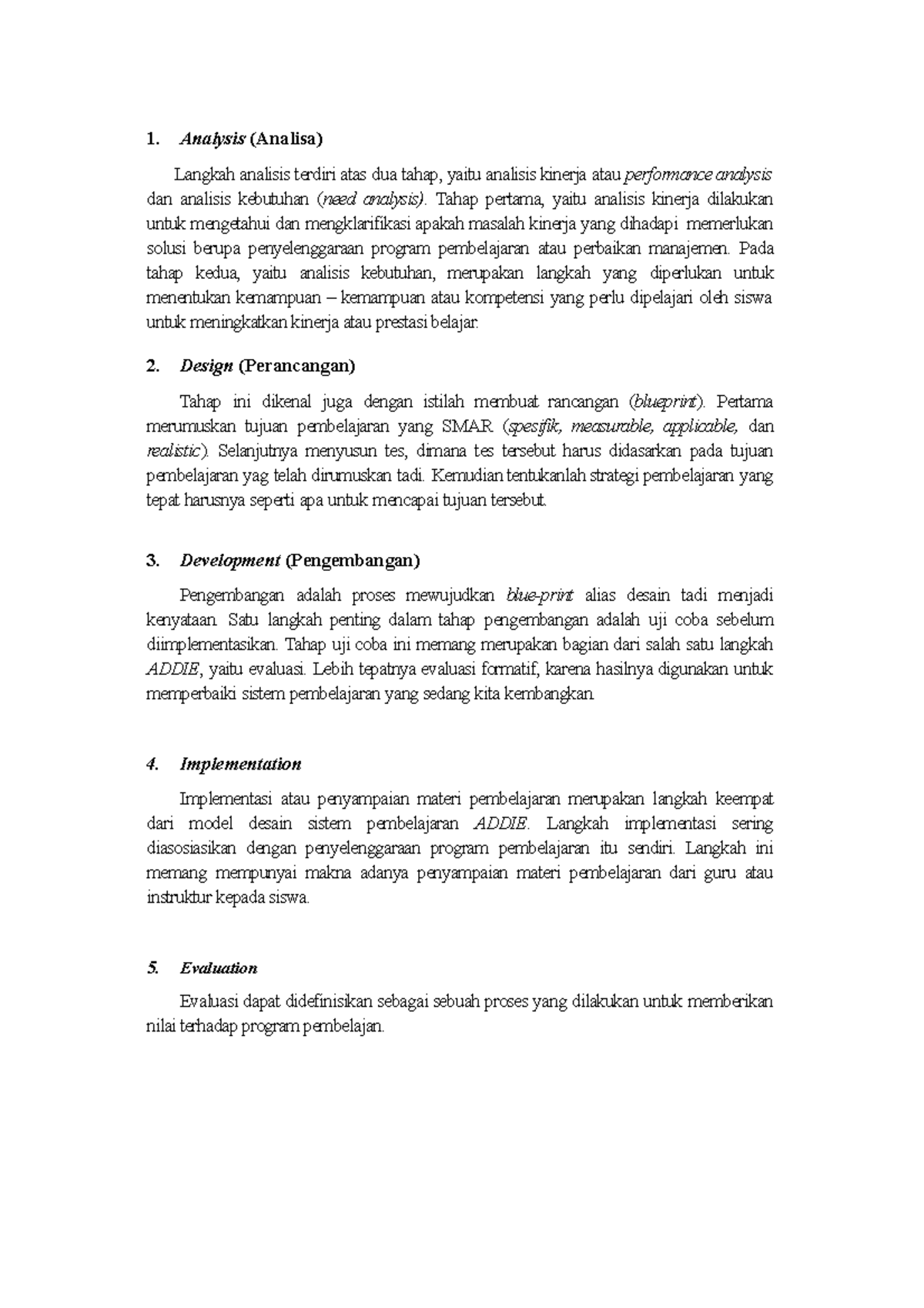 Tahap pengembangan model Addie - Analysis (Analisa) Langkah analisis ...