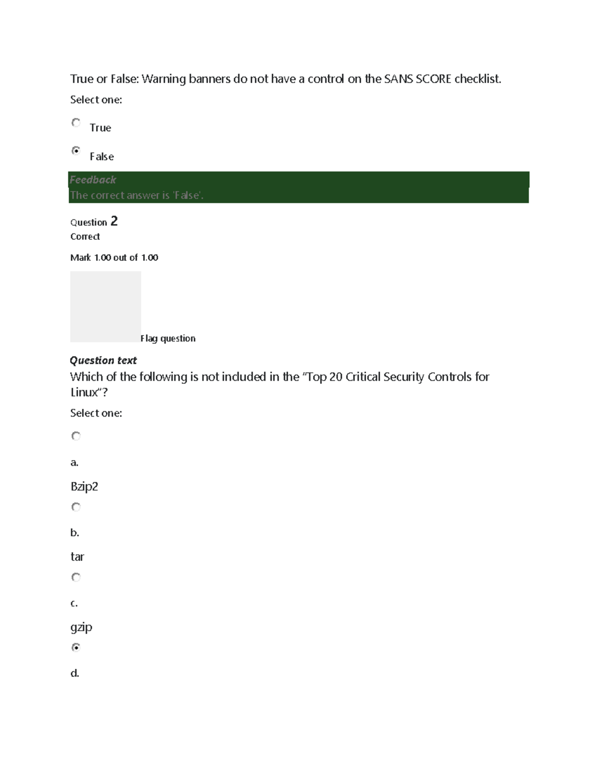 CS3307 Self Quiz 8 with answers - True or False: Warning banners do not have a control on the ...