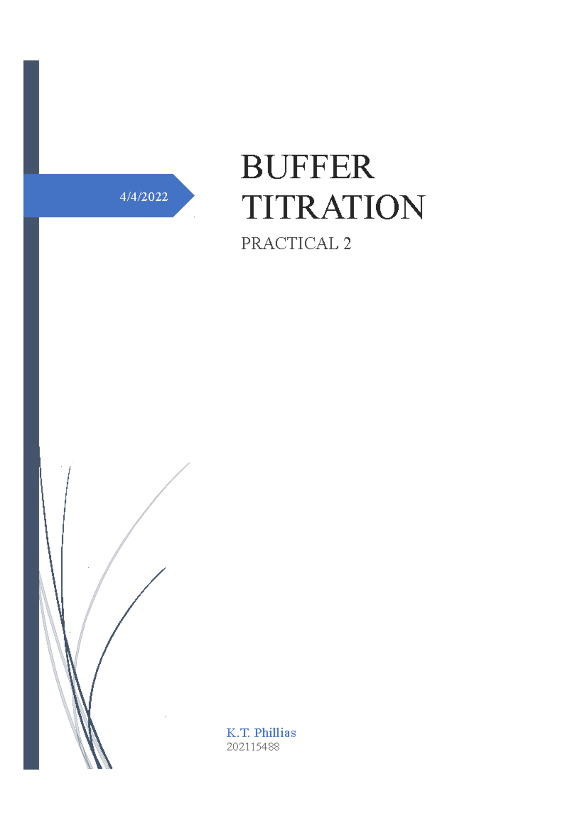 Buffer Titration 4 4 K Phillias 202115488 Buffer Titration Practical 2 Table Of Contents Aim