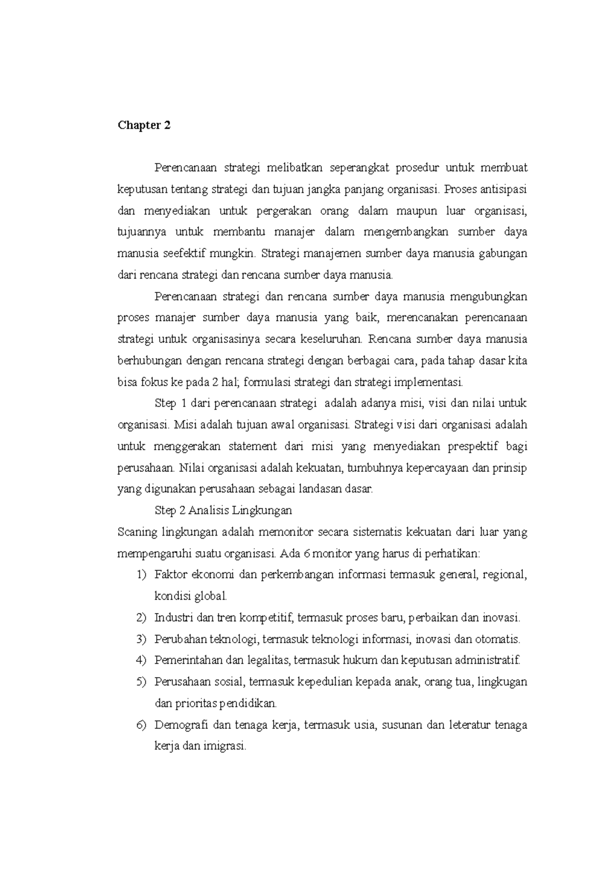 Chapter 2 MSDM (Strategi dan Perencanaan SDM) - Chapter 2 Perencanaan strategi melibatkan - Studocu
