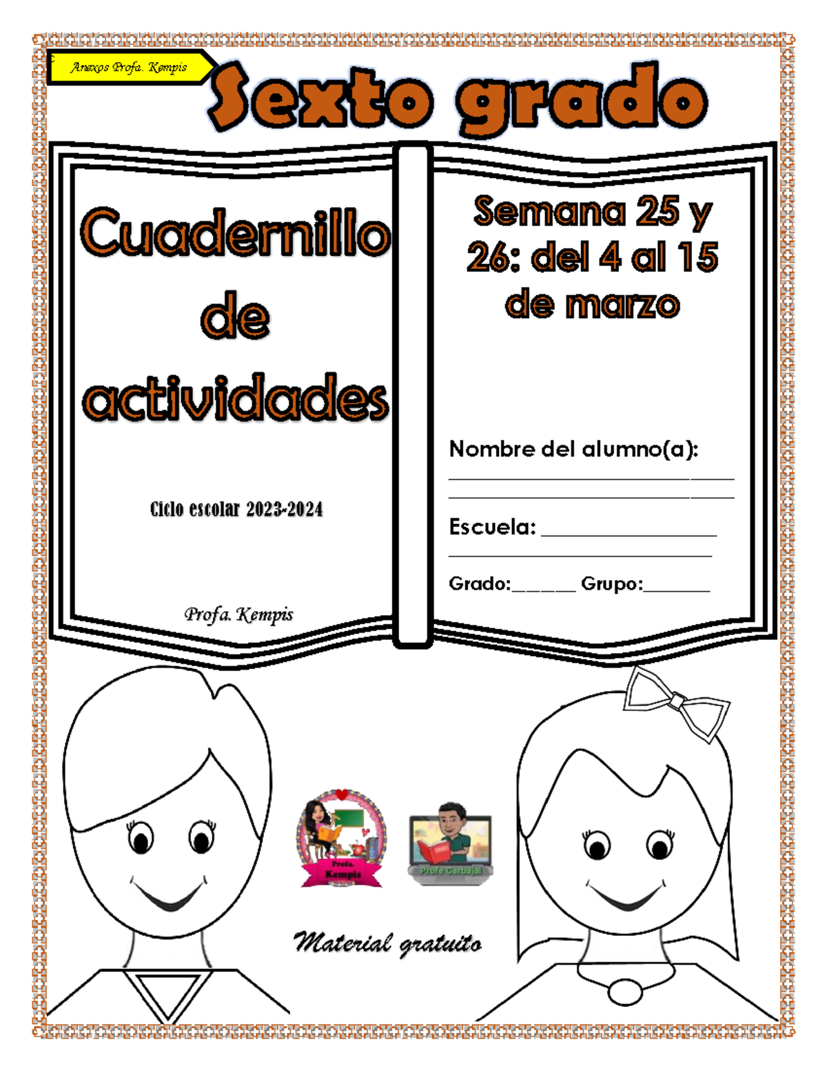 6° S25 y 26 Cuadernillo de actividades Profa Kempis - Anexos Profa ...