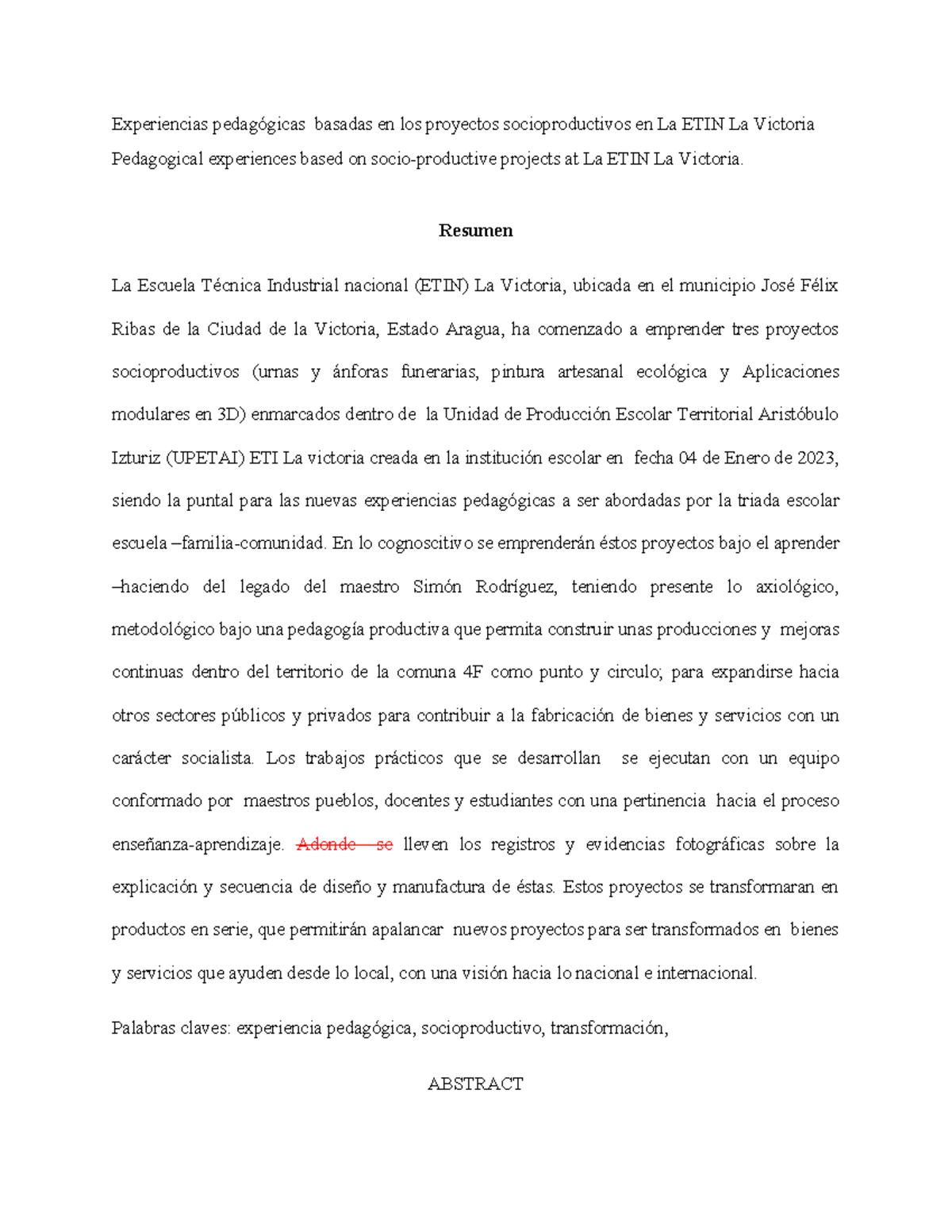 Experiencias pedagógicas basadas en los proyectos sociop roductivos en ...