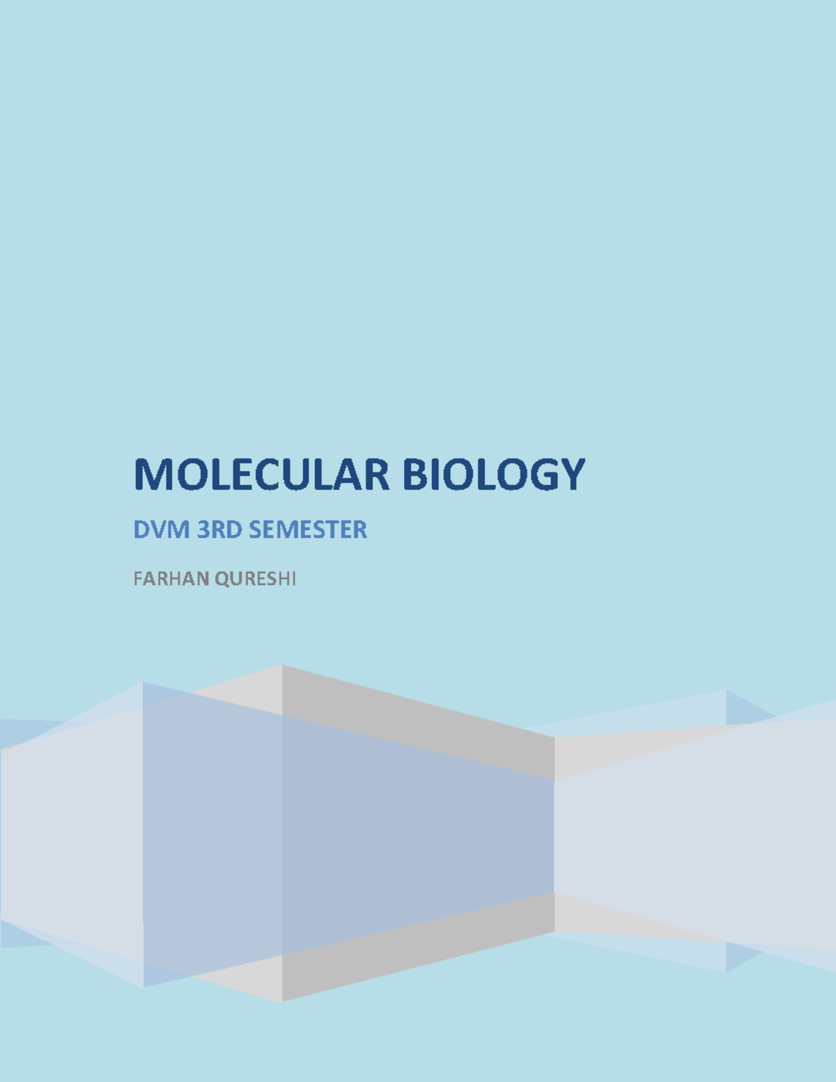 Molecular Biology 02 PDF - MOLECULAR BIOLOGY DVM 3RD SEMESTER ...