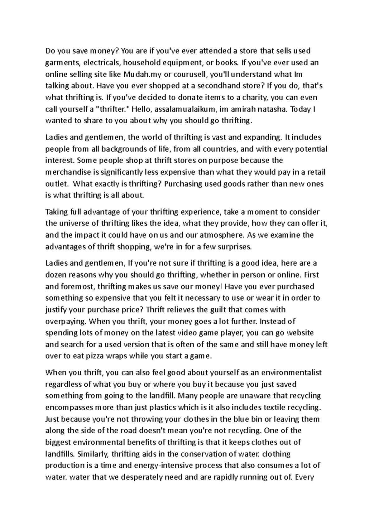 ELC590 Persuasive Speech - Do you save money? You are if you've ever ...