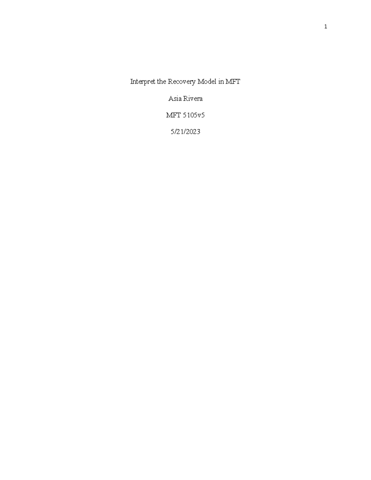 Rivera A 5105-4 - Weekly assignments - Interpret the Recovery Model in ...