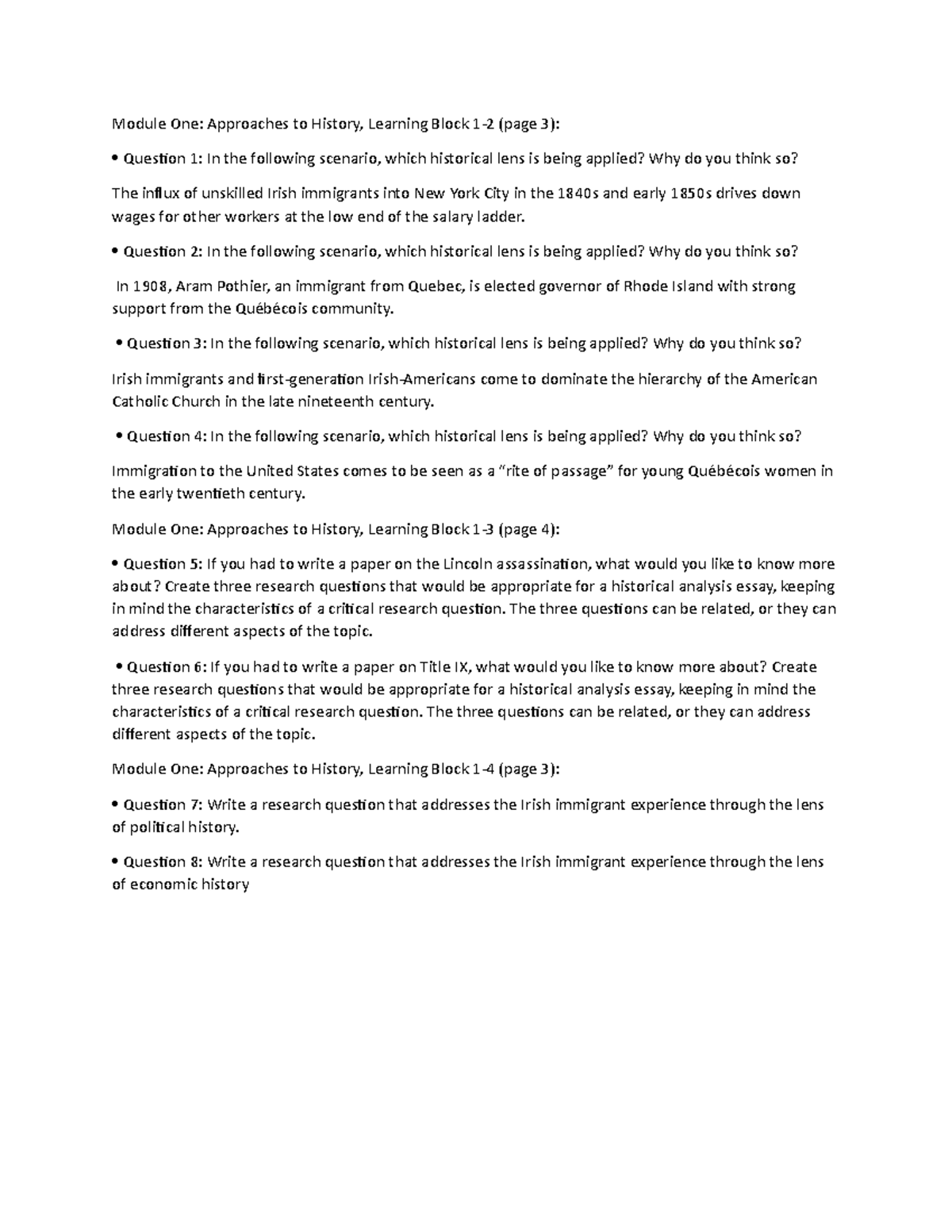 Discussion Module 2 - Module One: Approaches to History, Learning Block ...