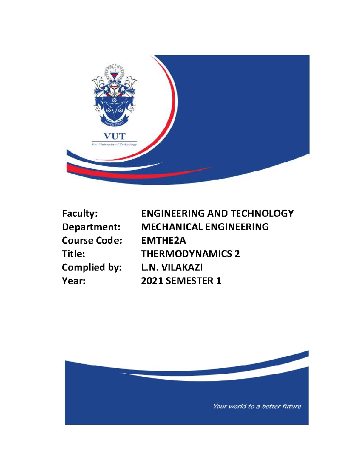 Thermodynamics 2 - 2021 - Faculty: ENGINEERING AND TECHNOLOGY ...