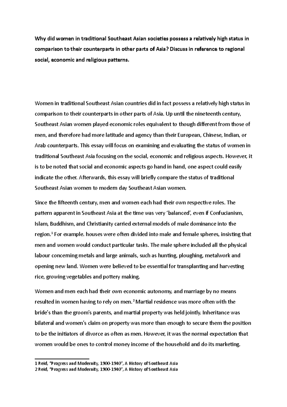 Women in traditional Southeast Asiarelatively high status - Why did ...