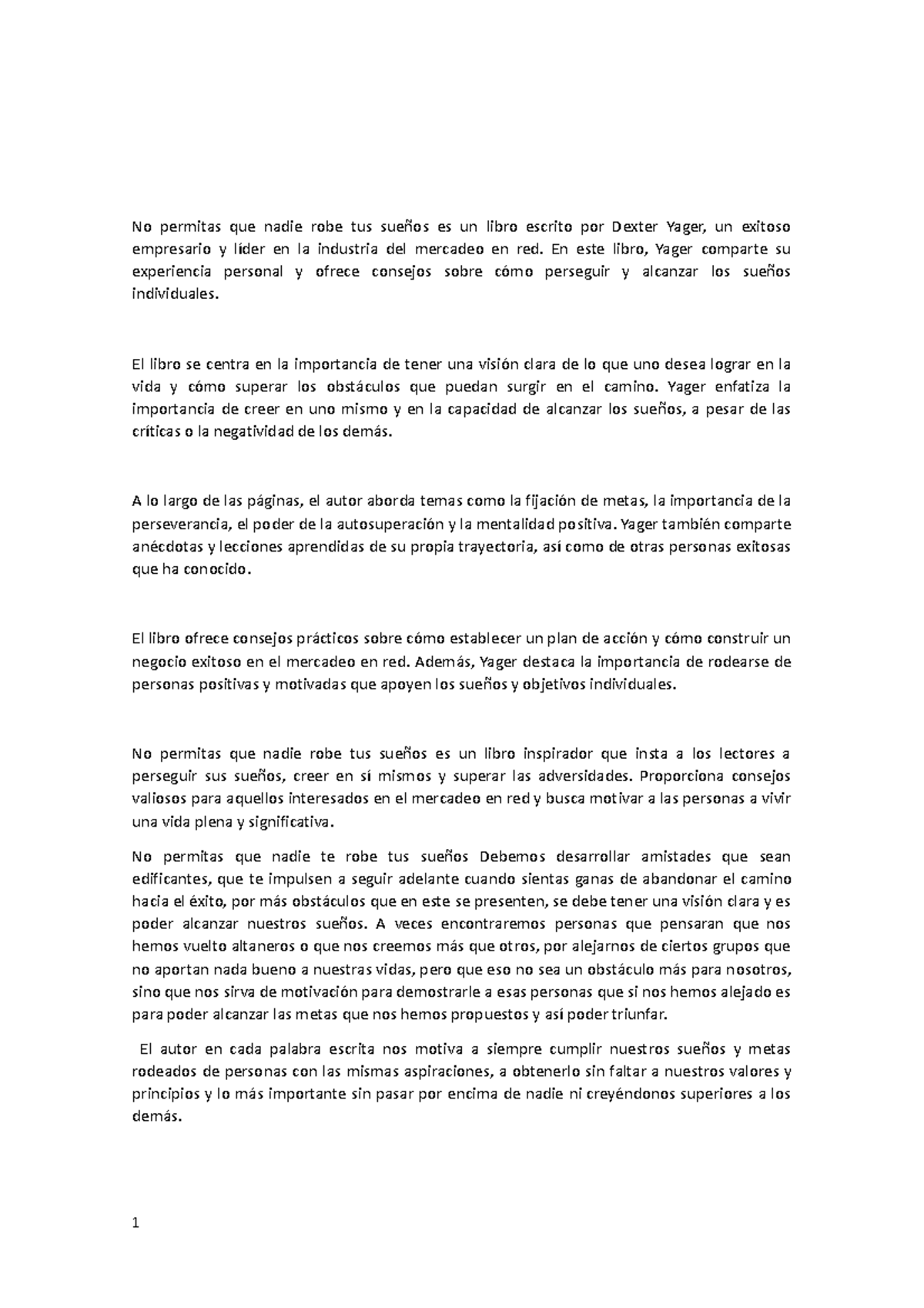 No permitas que nadie robe tus sueños es un libro escrito por Dexter ...