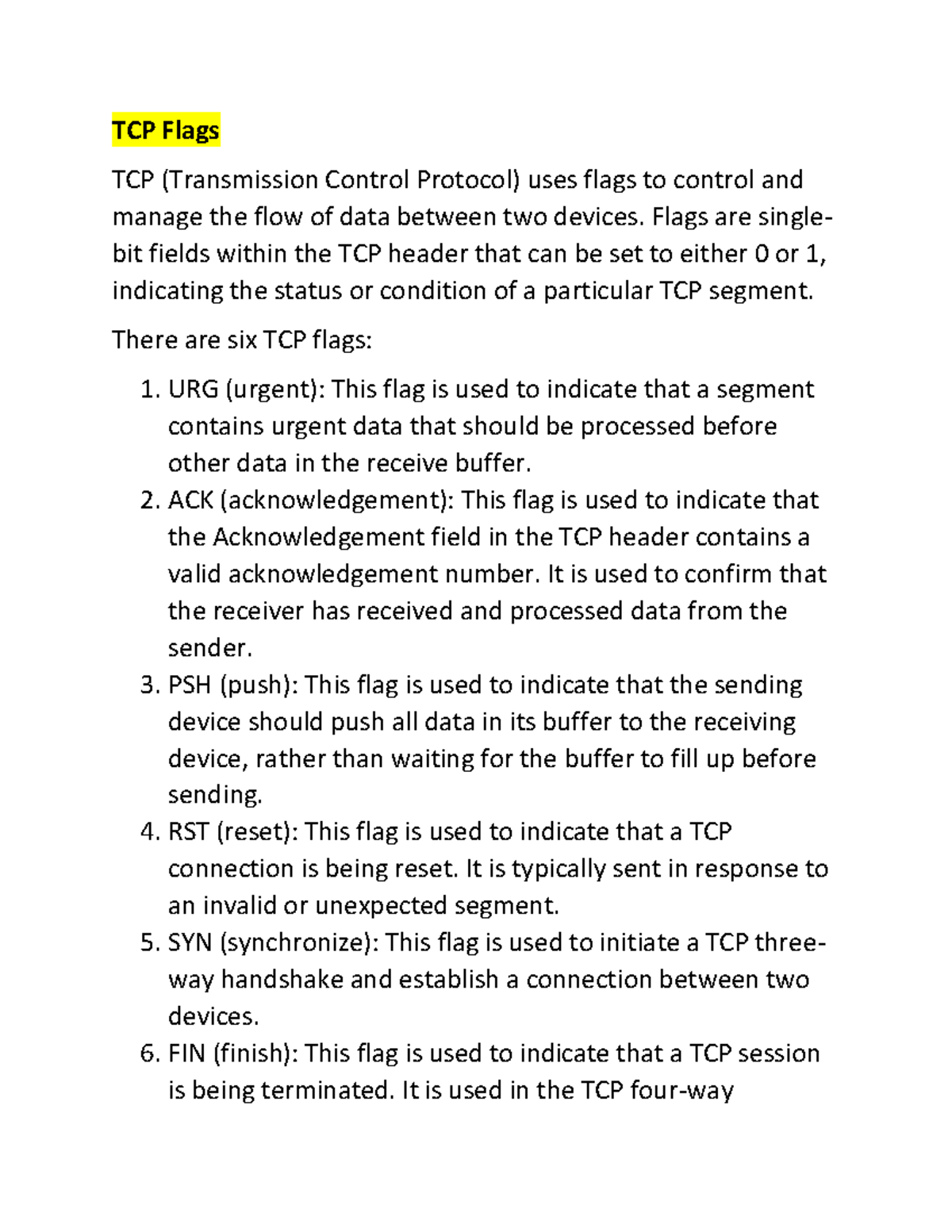 11.4 (52) - John - TCP Flags TCP (Transmission Control Protocol) uses flags to control and ...