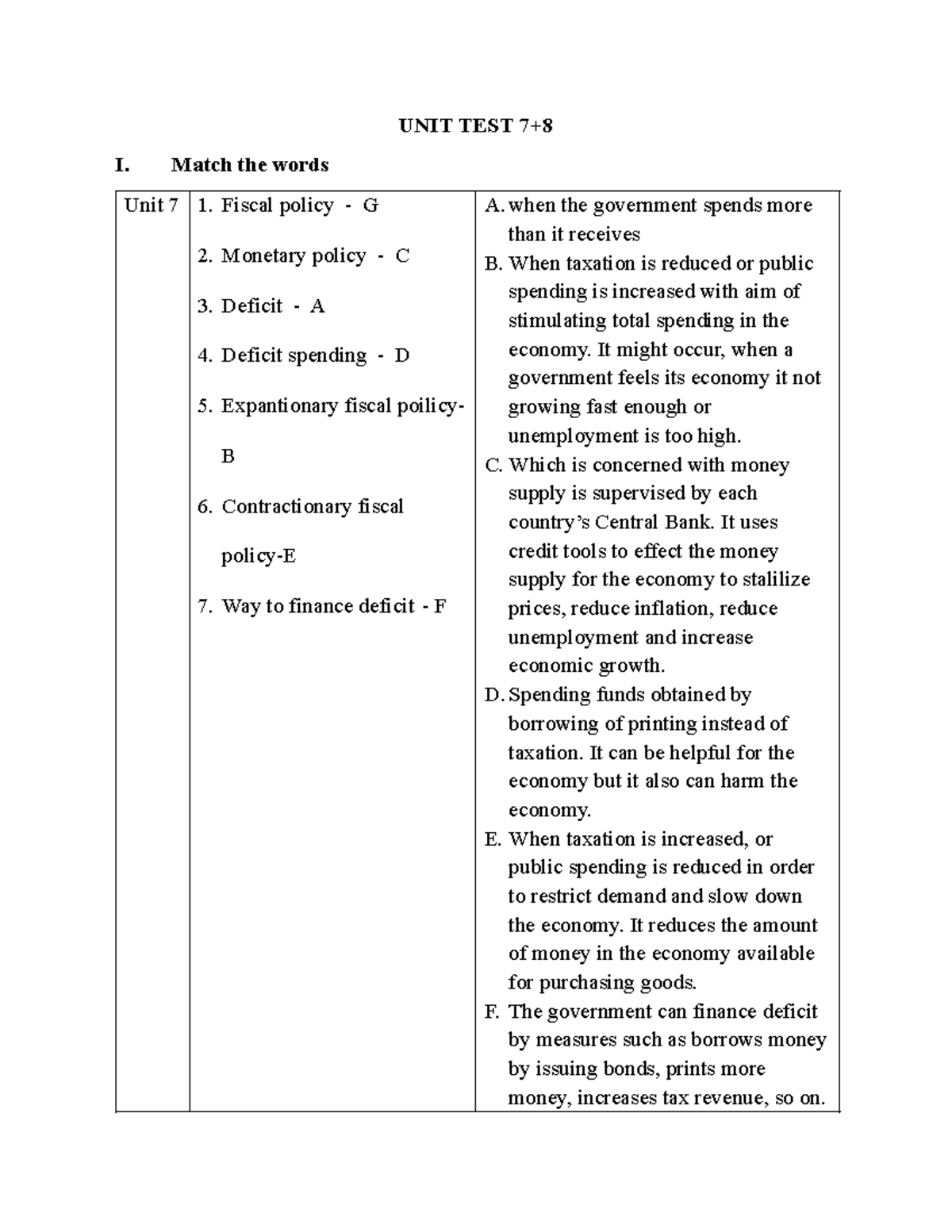 Unit Test 7 8 đáp án Unit Test 7 I Match The Words Unit 7 1 Fiscal Policy G 2 Monetary