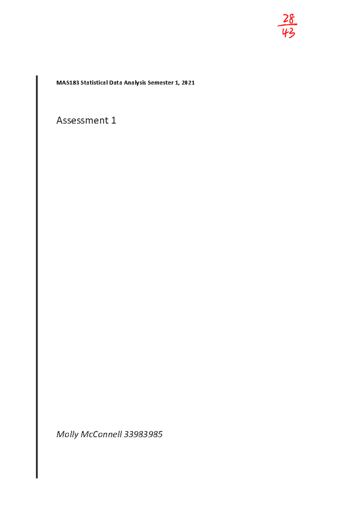 Mas183Assesment 1 feedback - MAS183 Statistical Data Analysis Semester ...