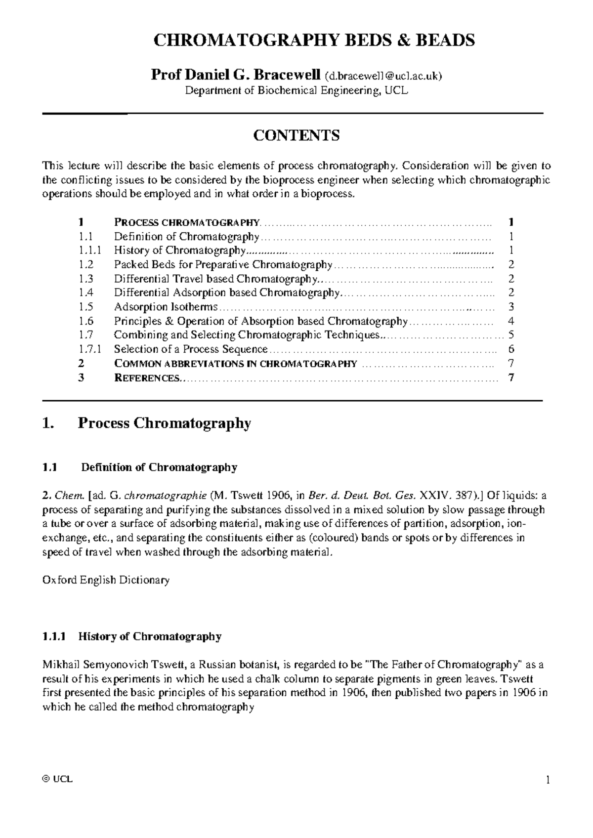 Beds beads notes - CHROMATOGRAPHY BEDS & BEADS Prof Daniel G. Bracewell ...
