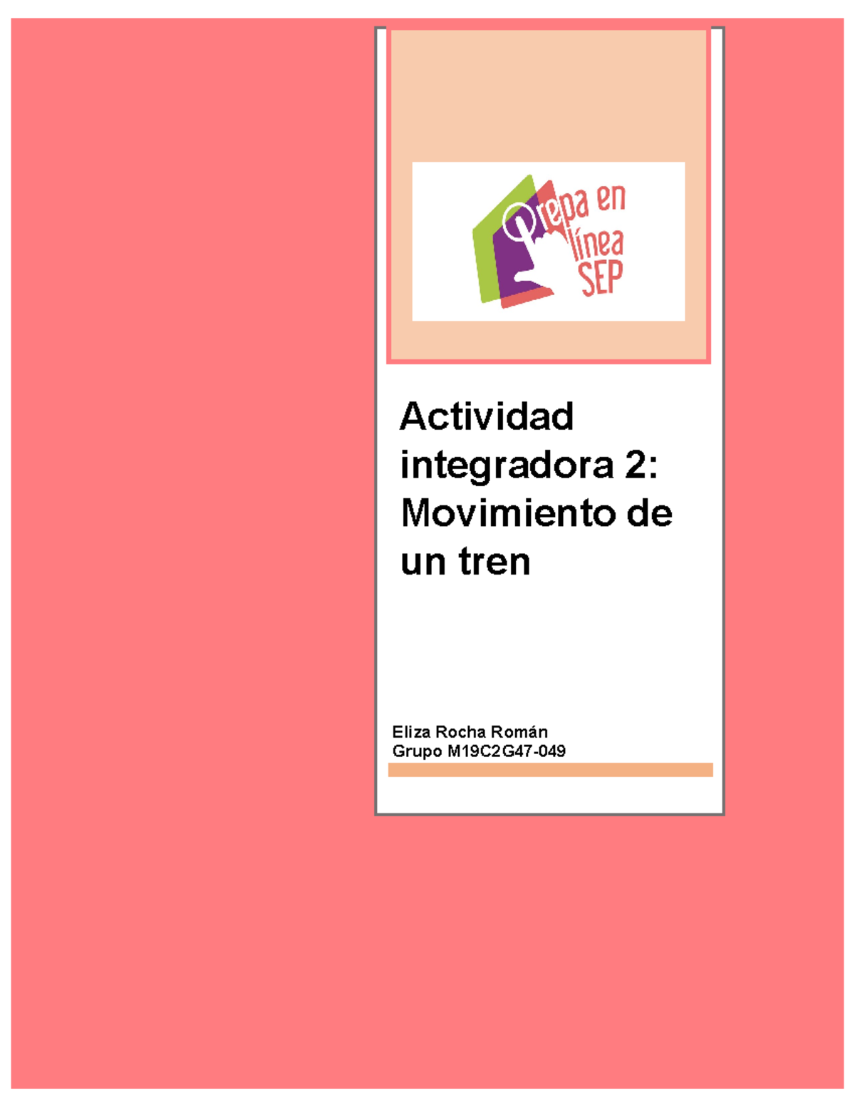 Rocha Roman Eliza M19S1AI2 - Actividad integradora 2: Movimiento de un ...