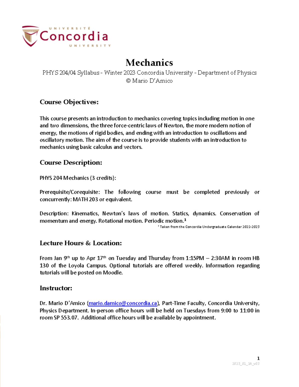 PHYS 204 Syllabus Winter 2023 - 1 2023_01_14_v Mechanics PHYS 204/04 Syllabus - Winter 2023 ...