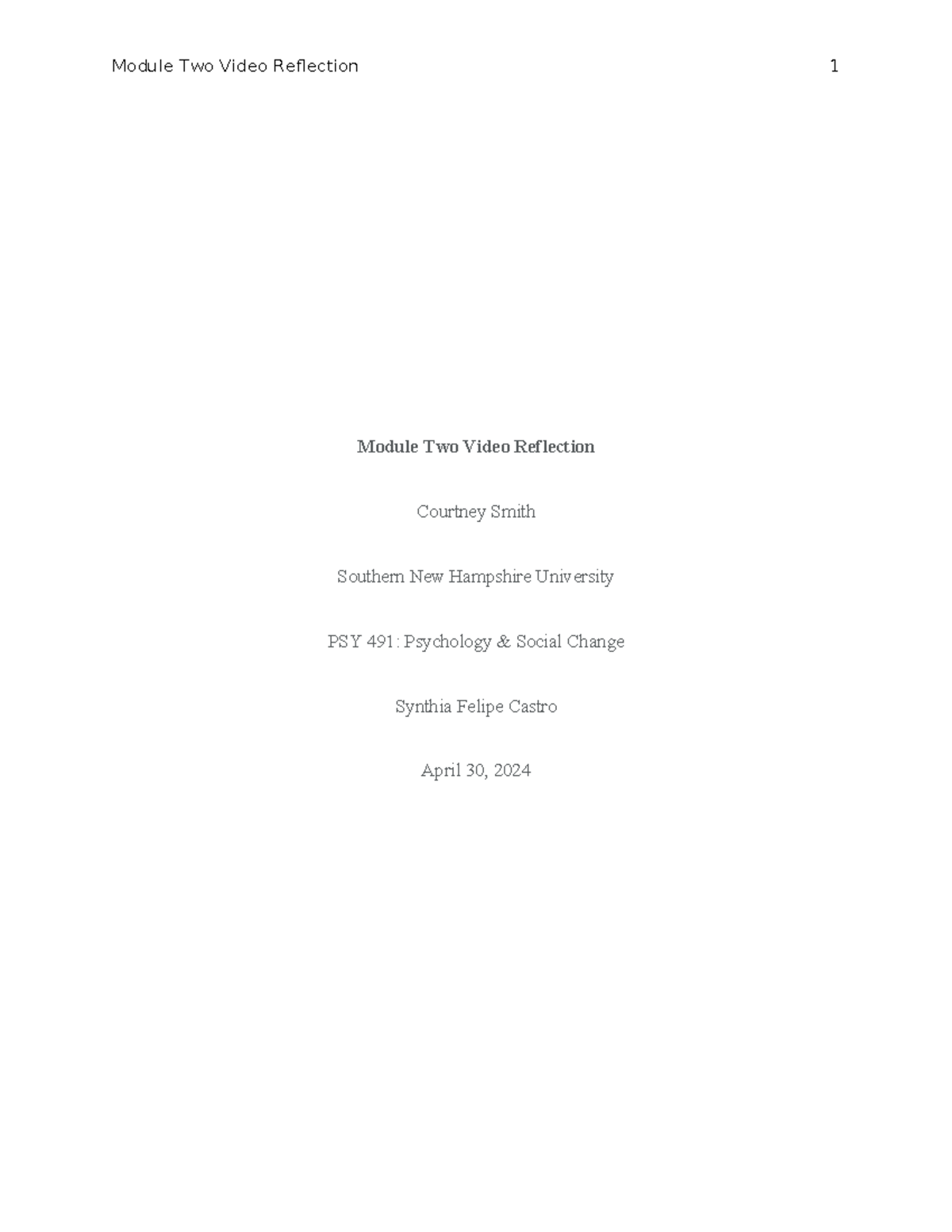 PSY 491 Module Two Video Reflection - Module Two Video Reflection 1 ...