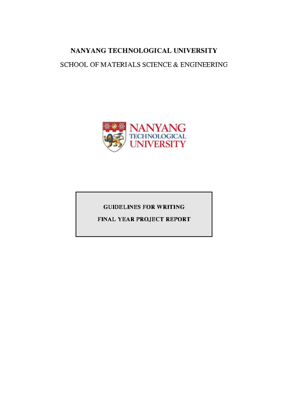 FYP Report Guidelines - fyp - NANYANG TECHNOLOGICAL UNIVERSITY SCHOOL ...