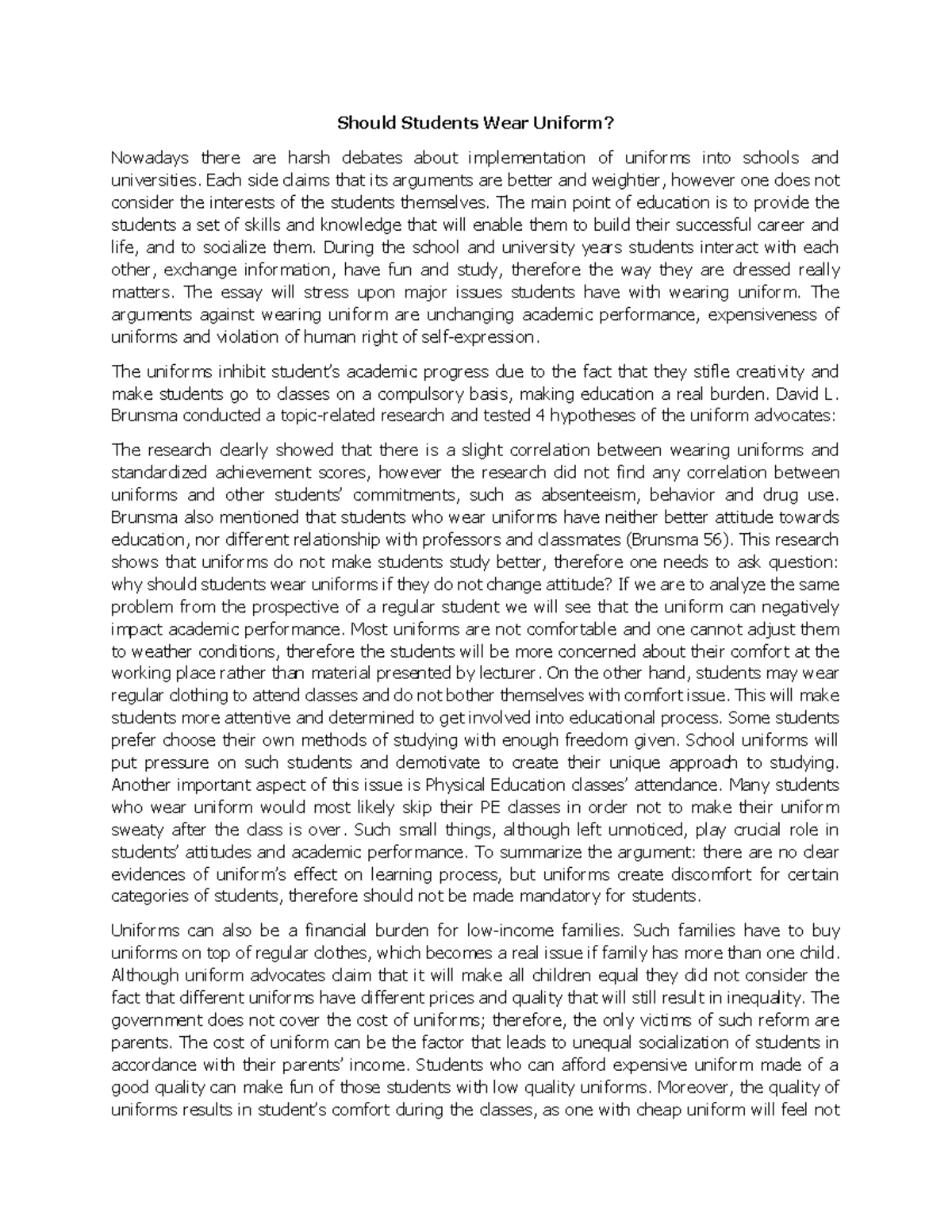 Essay FOR Critical Analysis - Should Students Wear Uniform? Nowadays ...
