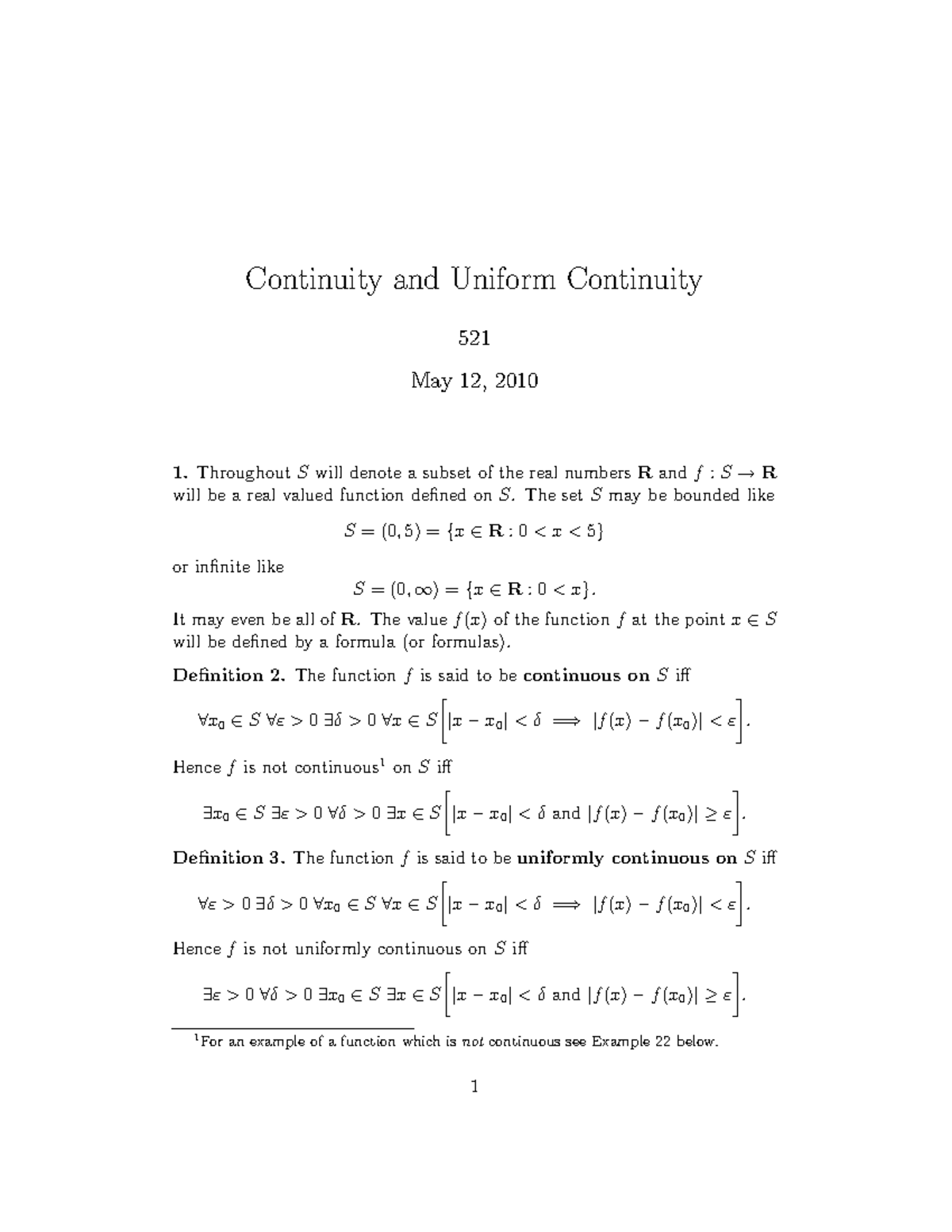 Continuity And Uniform Continuity - Continuity and Uniform Continuity 521 May 12, 2010 1 denote ...