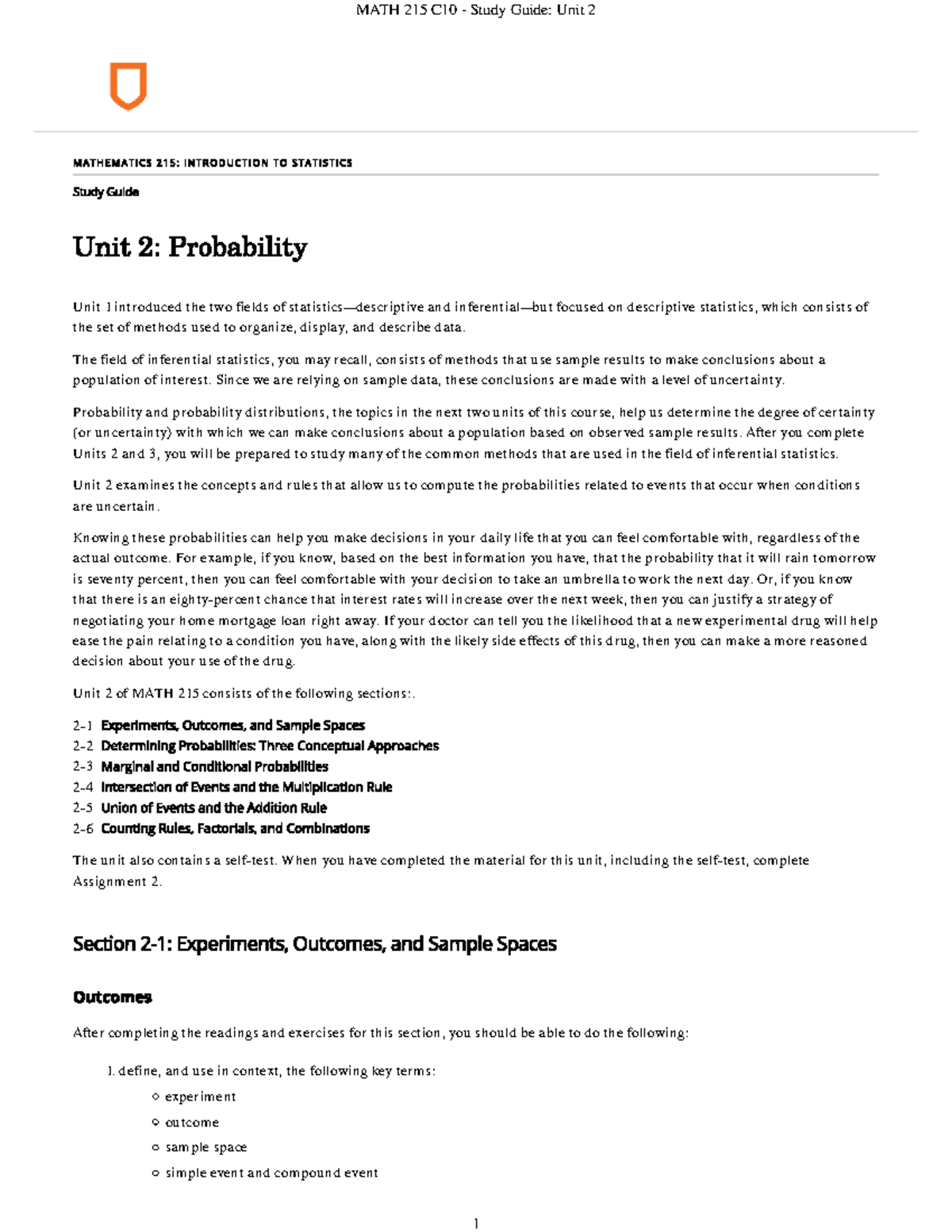 MATH 215 C10 - Study Guide Unit 2 - Un it 1 in tr odu ced th e two ...