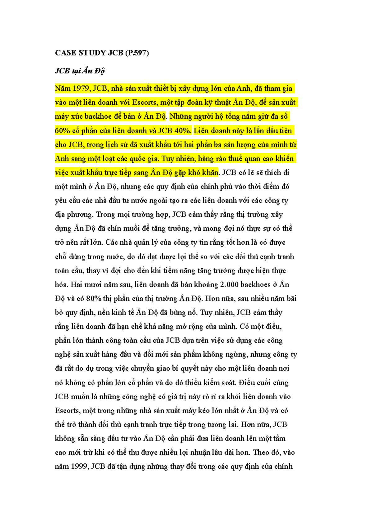 CASE Study JCB in India QUẢN TRỊ KINH DOANH QUỐC TẾ - CASE STUDY JCB (P) JCB tại Ấn Độ Năm 1979 ...