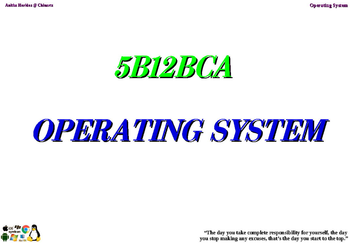OS U4 Strg Mgmt 1 - qwert - ““The day you take complete responsibility for yourself, the dayThe ...
