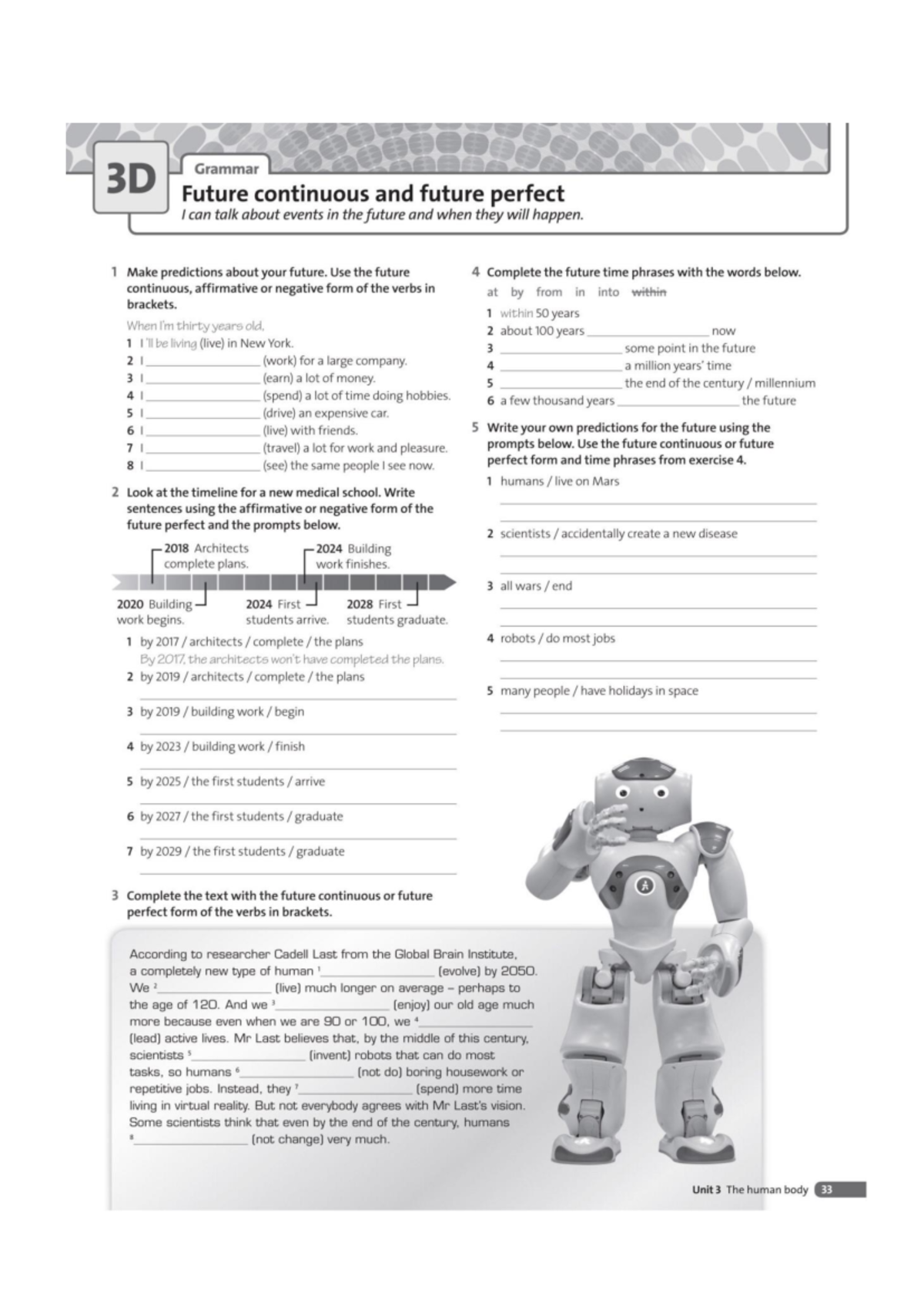 UNIT 3 - HW - Elearning-3D - 3D Grammar Future continuous and future perfect can talk about ...