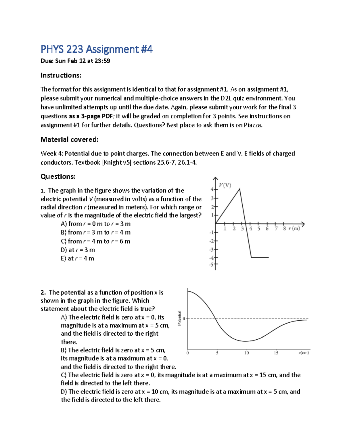 HW 4 - Blank - PHYS 223 - Covers textbook (Knight) sections 23.2-5 - PHYS 223 Assignment # 4 Due ...