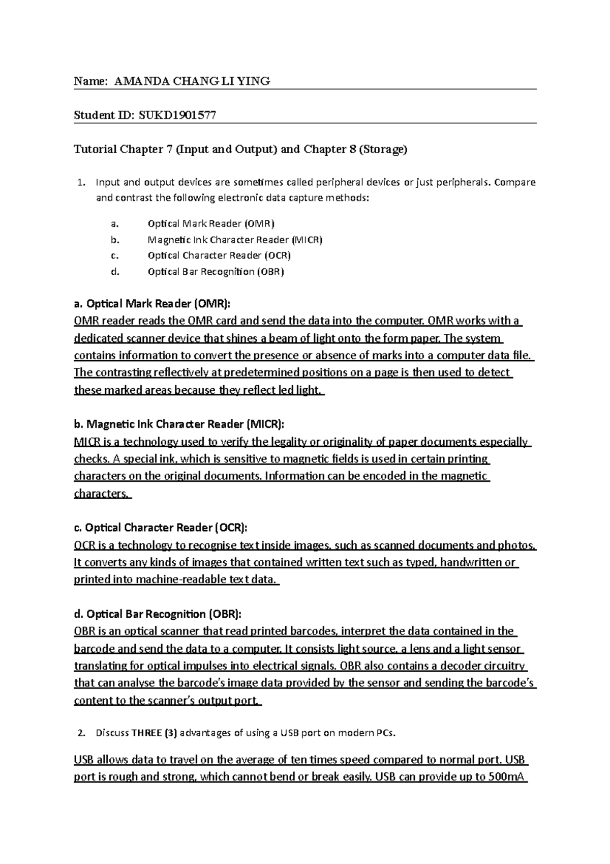 Tutorial Chapter 7 and 8 - Name: AMANDA CHANG LI YING Student ID: SUKD Tutorial Chapter 7 (Input ...