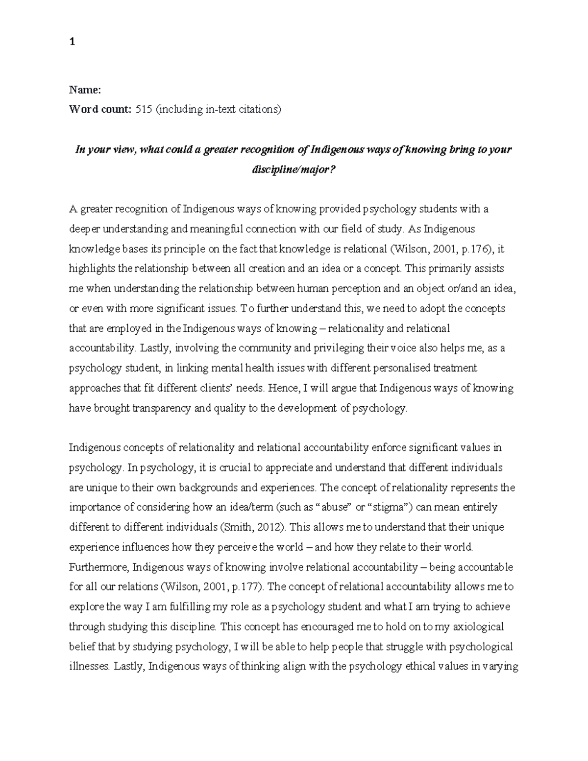 Assignment 1 (reflective essay) - 1 Name: Word count: 515 (including in ...