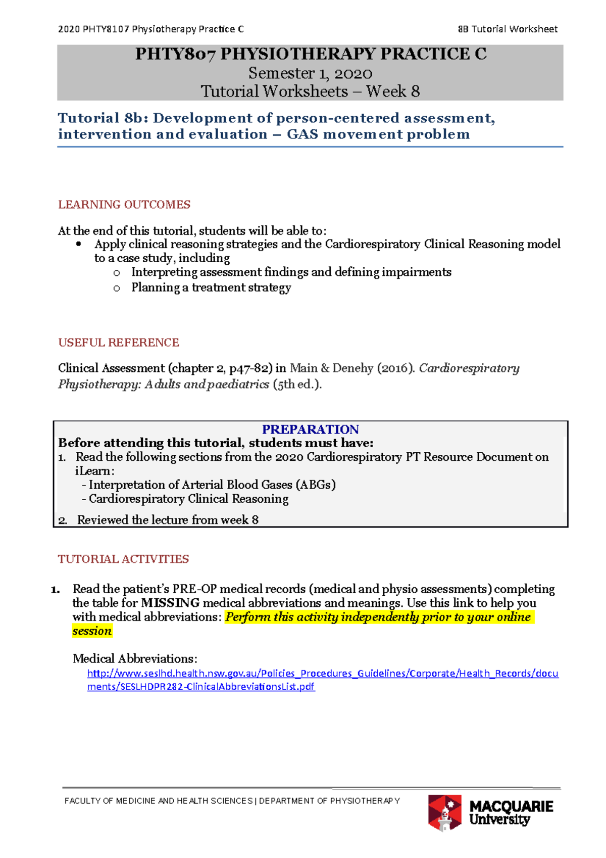 Tutorial B - PHTY807 PHYSIOTHERAPY PRACTICE C Semester 1, 2020 Tutorial Worksheets – Week 8 ...