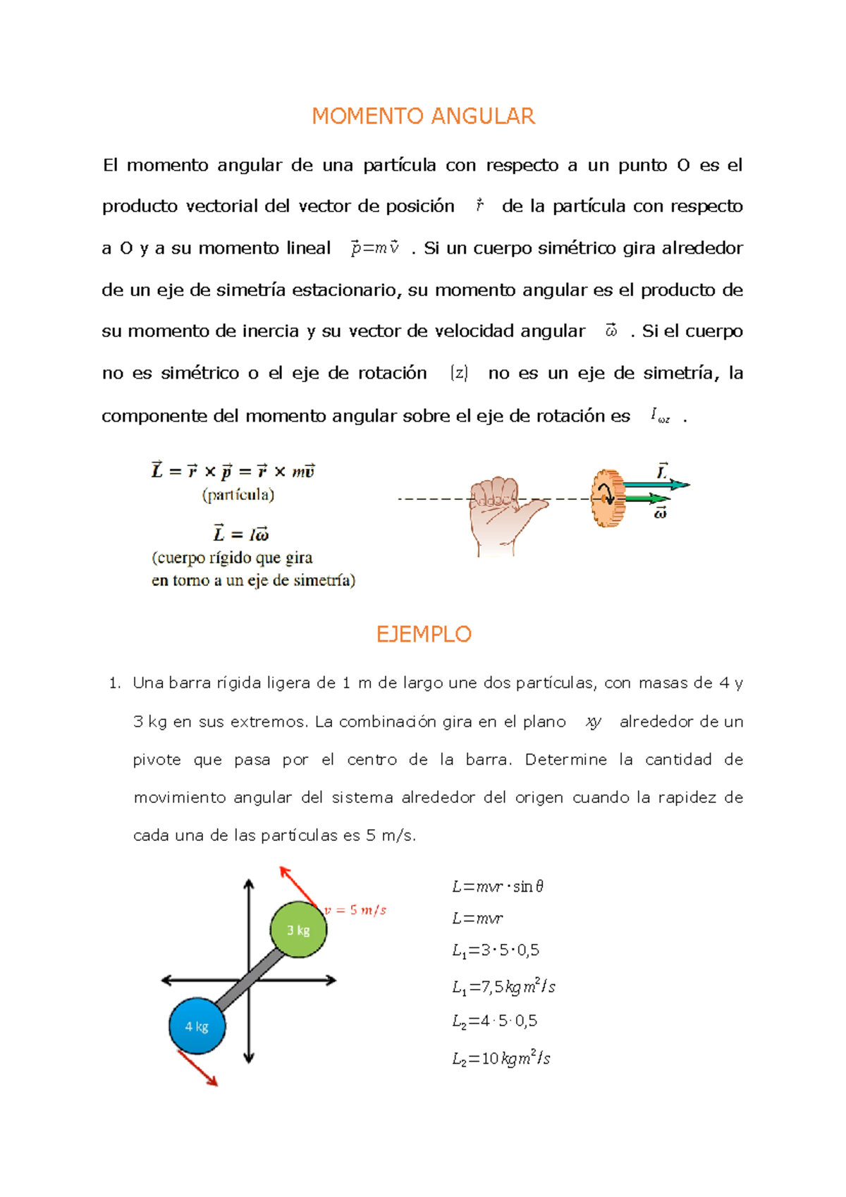 Momento Angular y Trabajo - Potencia - MOMENTO ANGULAR El momento ...