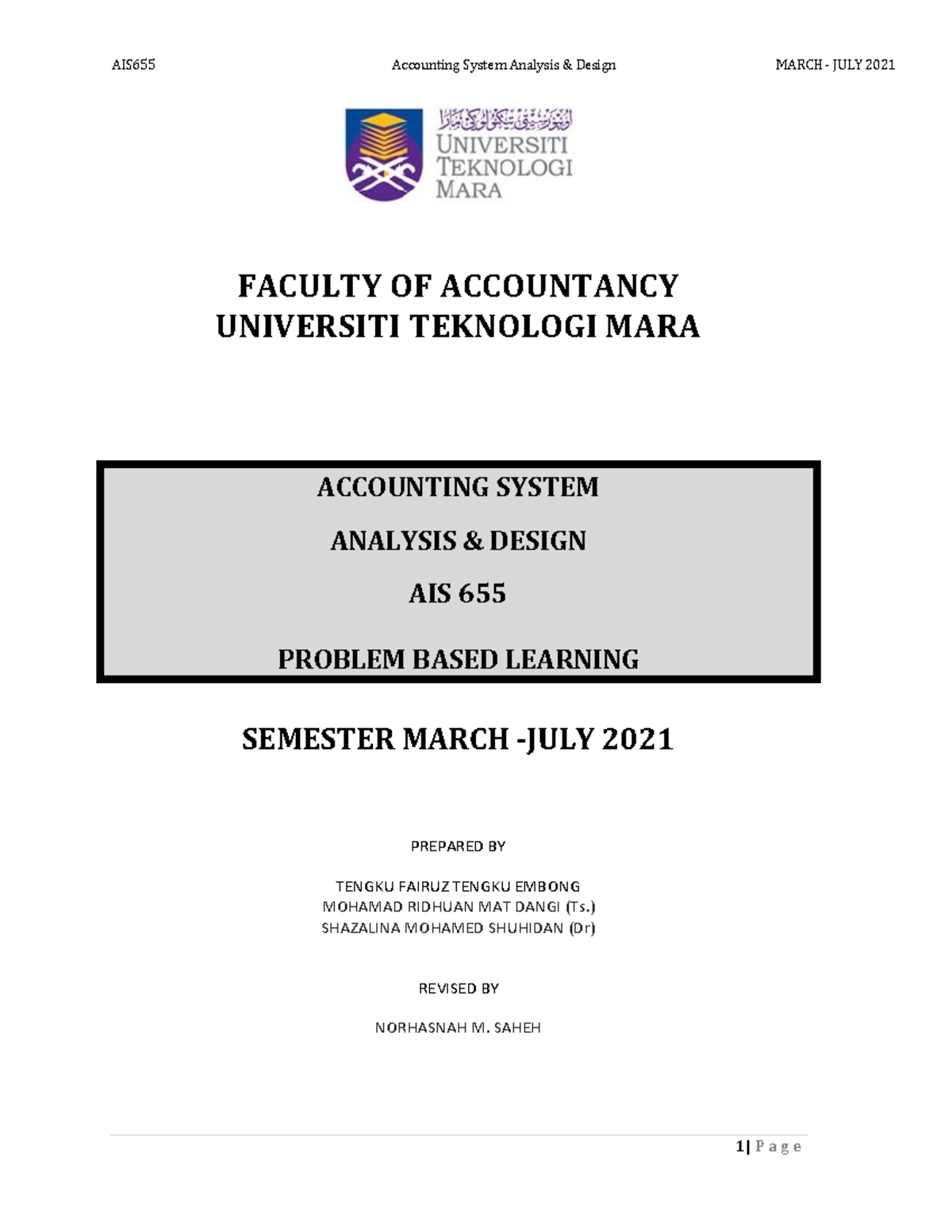 AIS655-PBL March 2021 - FACULTY OF ACCOUNTANCY UNIVERSITI TEKNOLOGI MARA ACCOUNTING SYSTEM ...