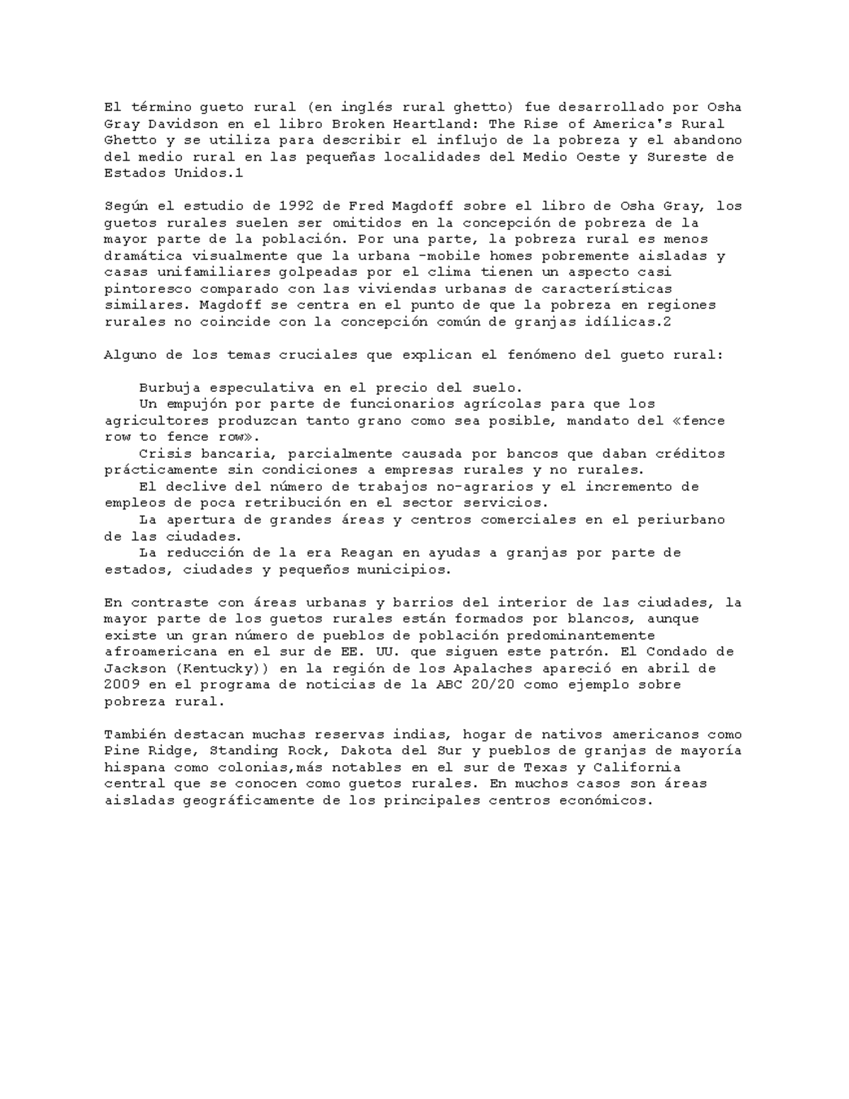 Gueto rural - Según el estudio de 1992 de Fred Magdoff sobre el libro ...