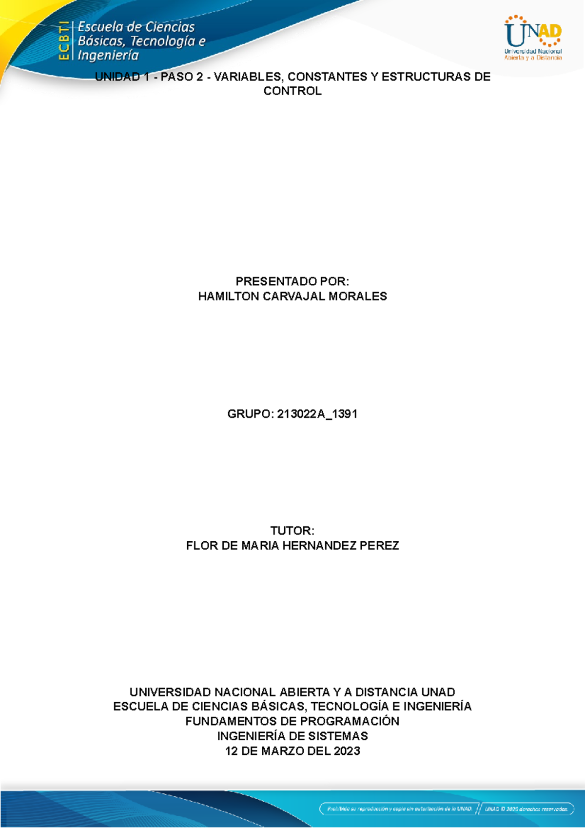 tarea 2 de fundamentos de programacion - UNIDAD 1 - PASO 2 - VARIABLES ...
